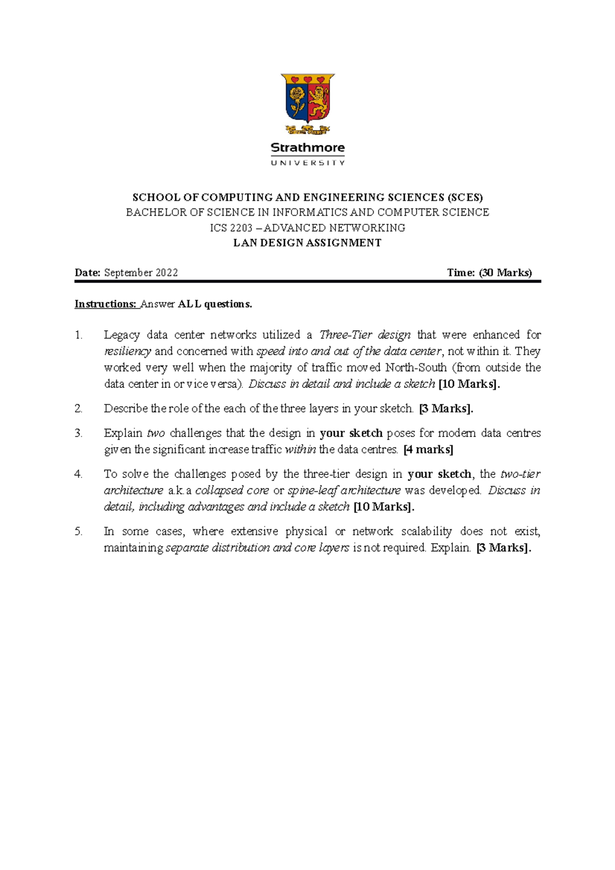 LAN Design assignment- Group # - SCHOOL OF COMPUTING AND ENGINEERING SCIENCES (SCES) BACHELOR OF ...