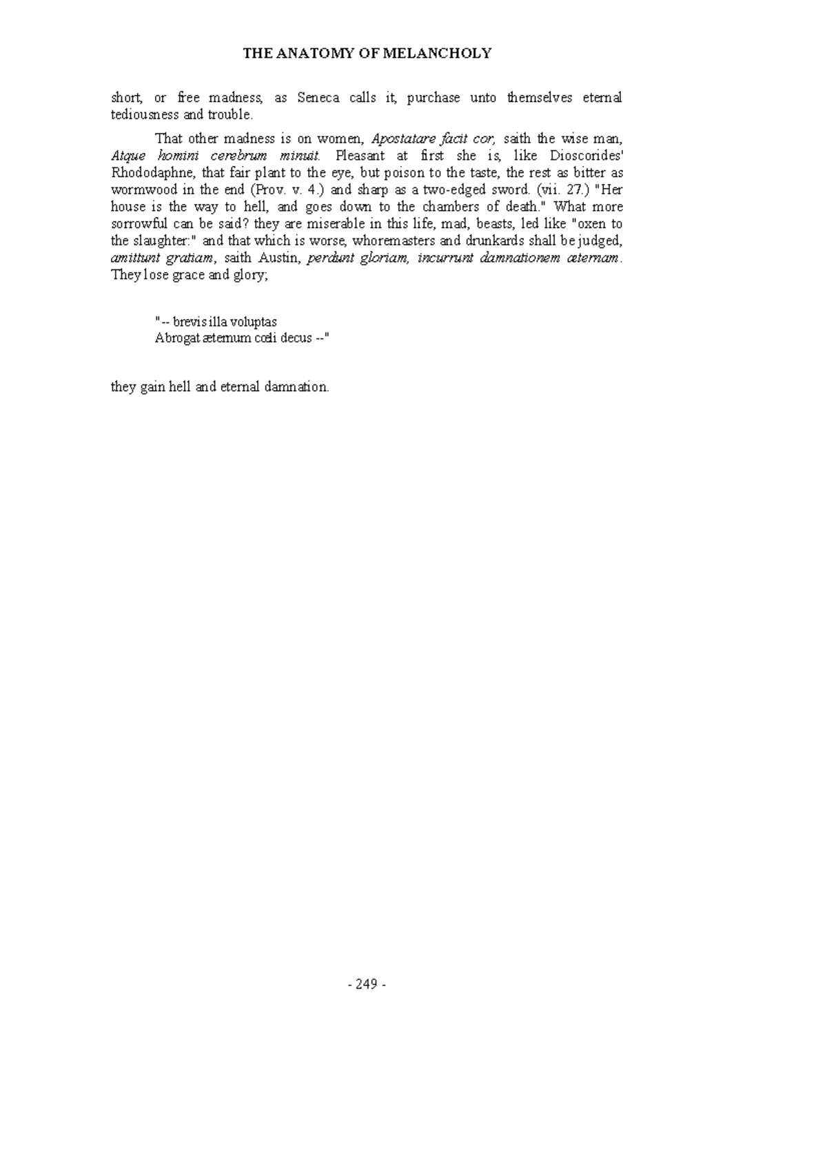 The anatomy of melancholy 36 - THE ANATOMY OF MELANCHOLY short, or free ...