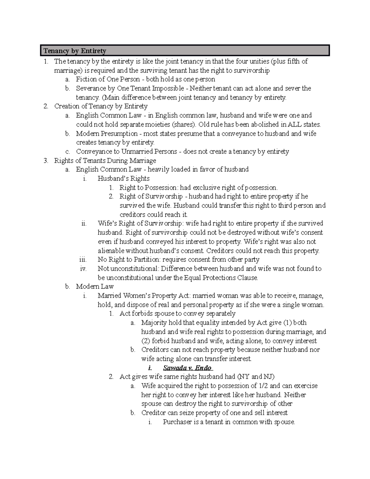 Property Law Outline - 1 - Tenancy by Entirety The tenancy by the ...