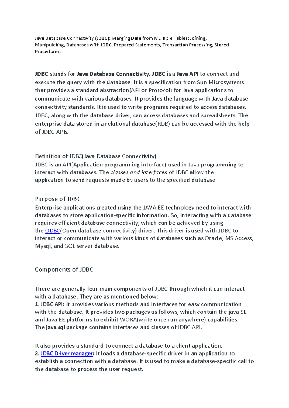 Java Database Connectivity - JDBC stands for Java Database Connectivity ...