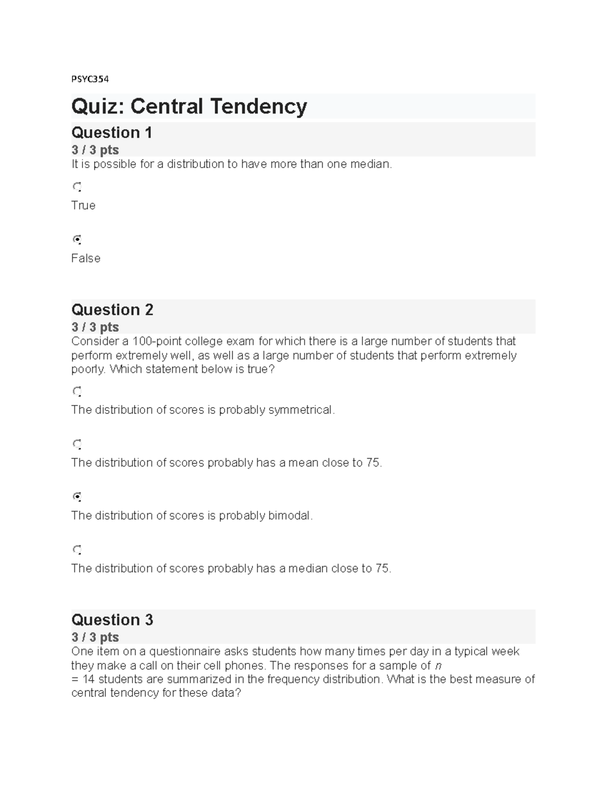 PSYC354 Quiz 2 - Quiz 2 - PSYC Quiz: Central Tendency Question 1 3 / 3 ...