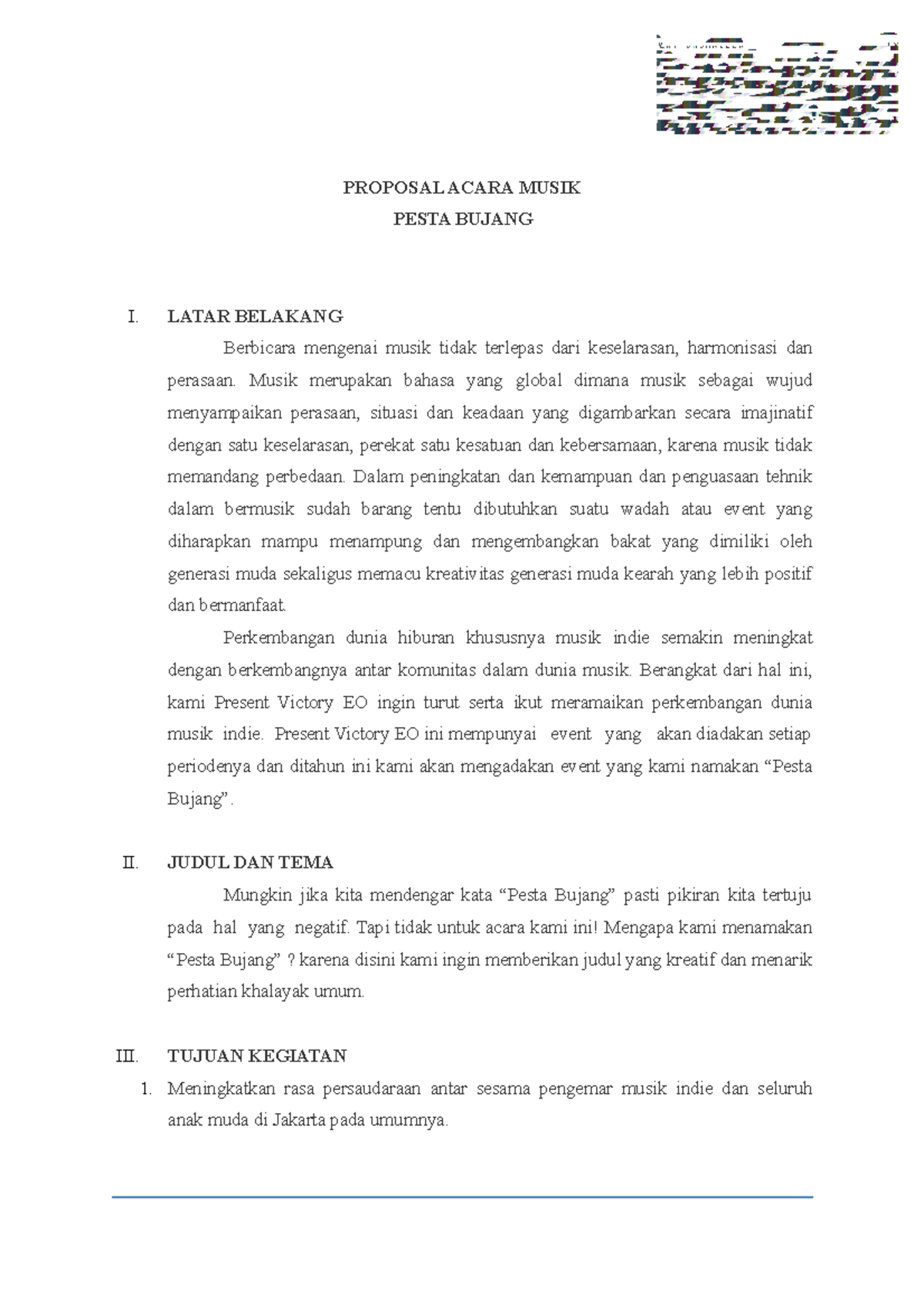 Dokumen - Tehnik - PROPOSAL ACARA MUSIK PESTA BUJANG I. LATAR BELAKANG ...