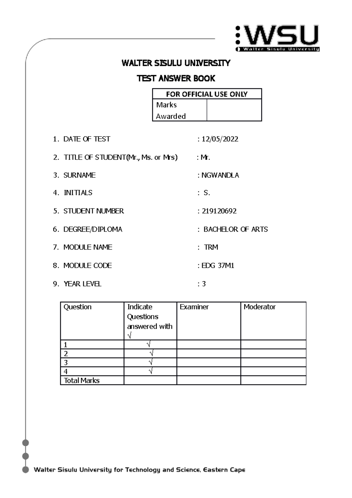 Ngwandla S 219120692 TRM EDG 37M1 TEST 12 MAY 2022 - WALTER SISULU ...
