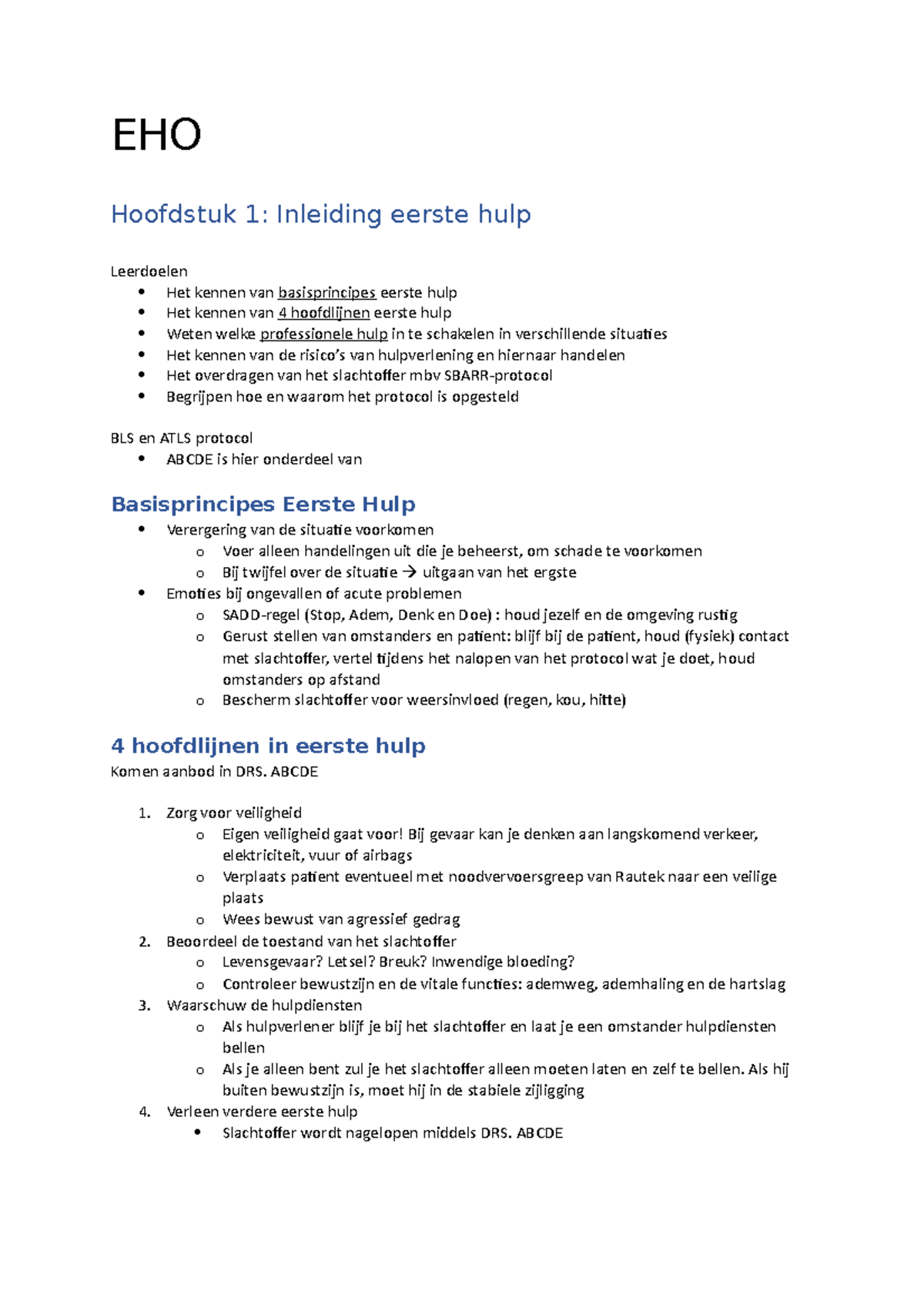 EHO - EHO - EHO Hoofdstuk 1: Inleiding eerste hulp Leerdoelen Het ...