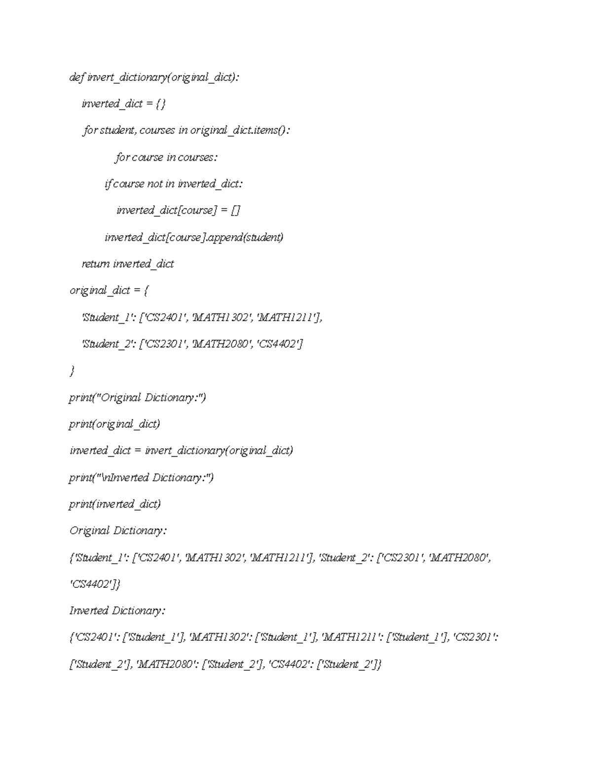 Programming Assignment Unit 7 - def invert_dictionary(original_dict): inverted_dict = {} for ...