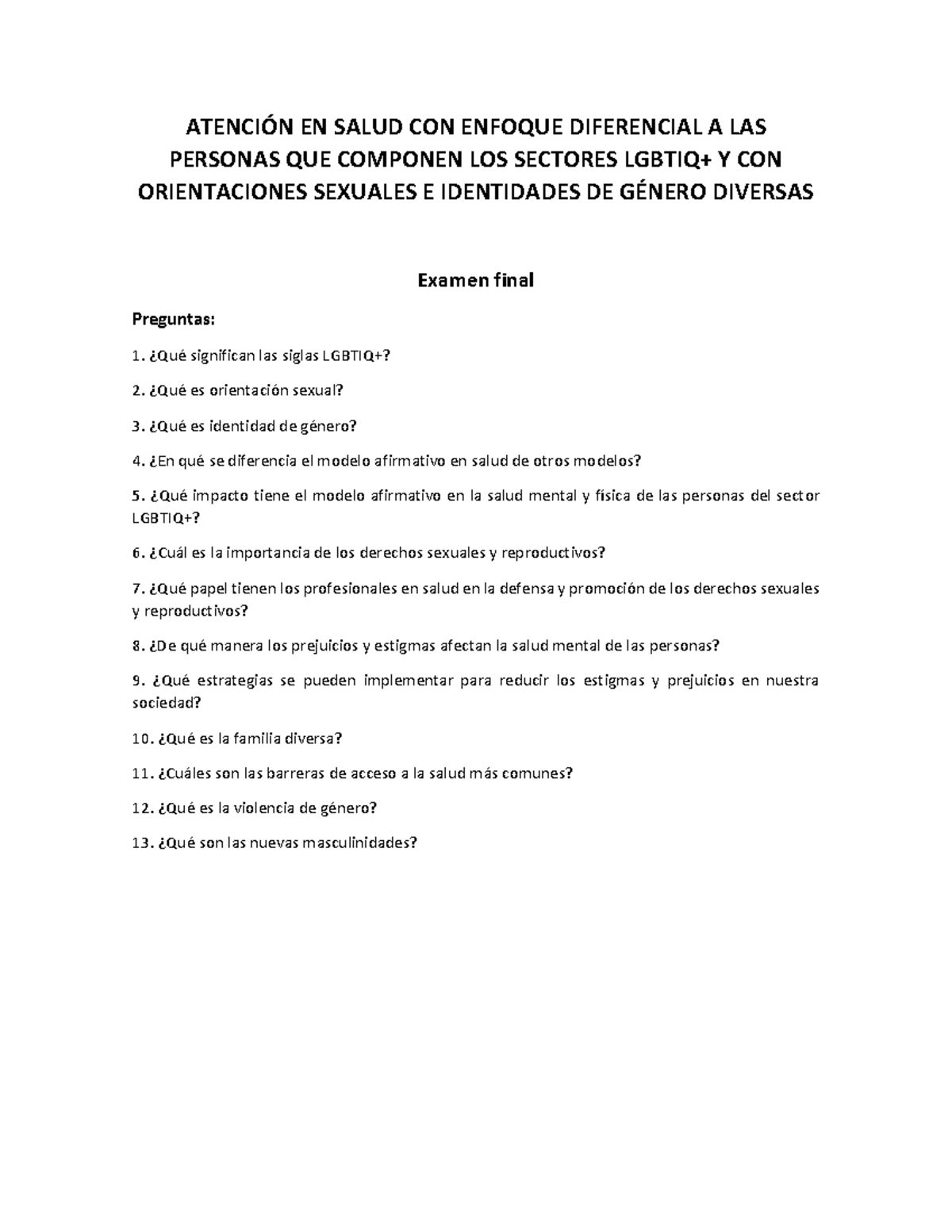 Examen Final - ssss - ATENCIÓN EN SALUD CON ENFOQUE DIFERENCIAL A LAS PERSONAS QUE COMPONEN LOS ...