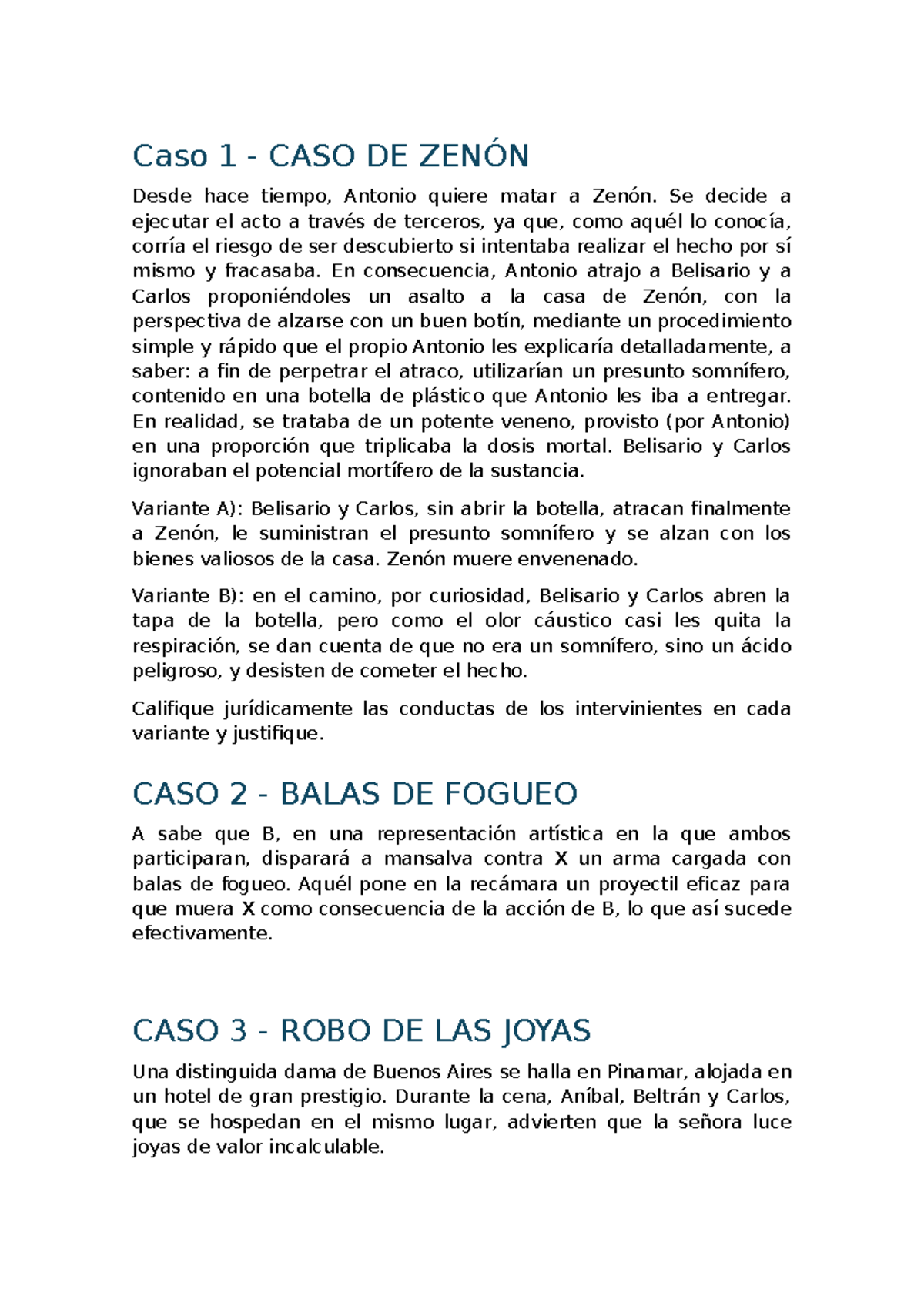 Casos autoría 2024 - Caso 1 - CASO DE ZENÓN Desde hace tiempo, Antonio ...