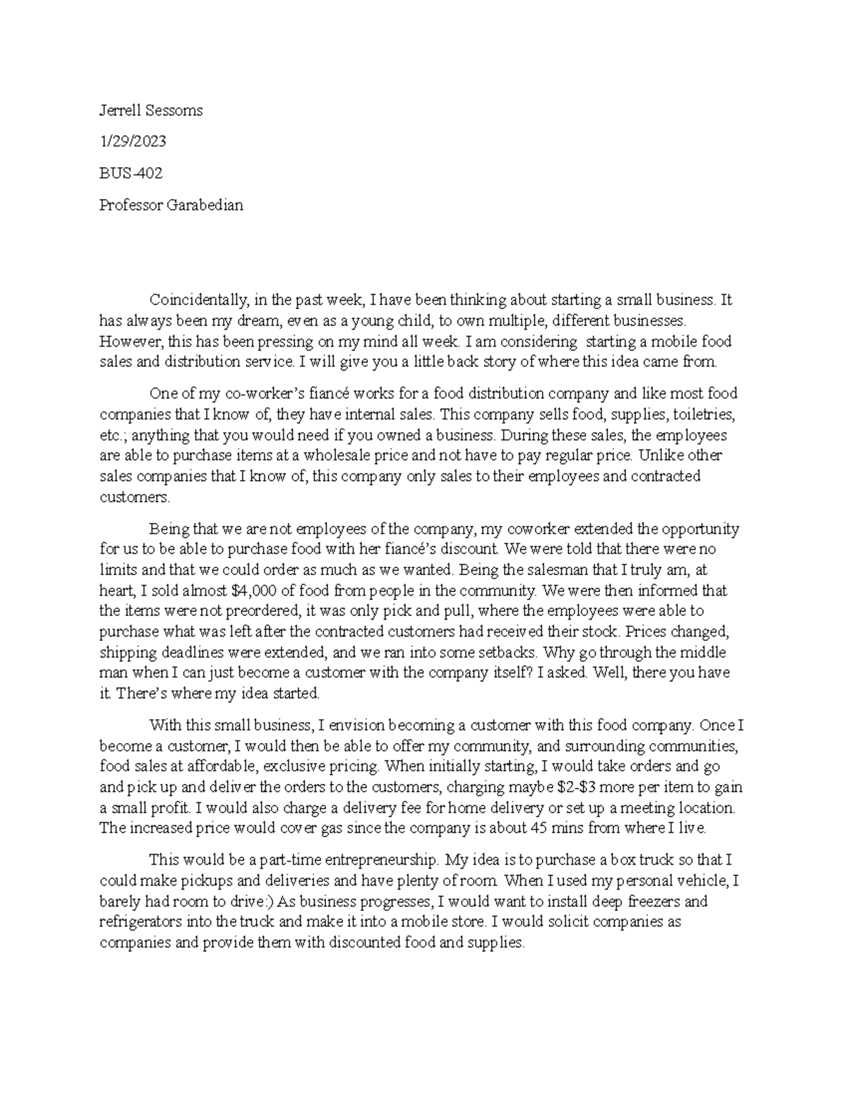 WK 4 SBA Assignment - Jerrell Sessoms 1/29/ BUS- Professor Garabedian ...