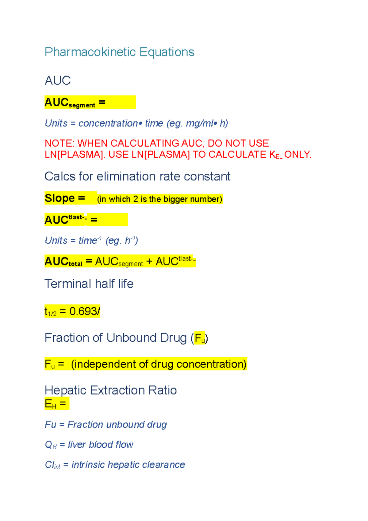 Pharmacokinetic Equations for BIOM3401 Midsem - Pharmacokinetic ...