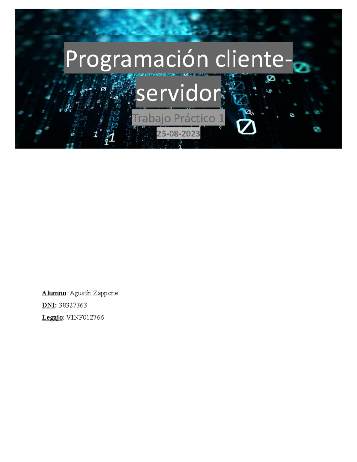 TP1 - 100/100 - Programación cliente- servidor Trabajo Práctico 1 25-08 ...