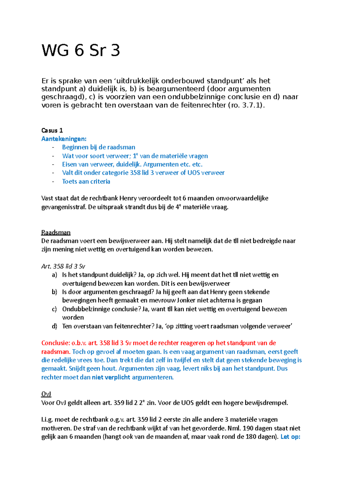 WG 6 Sr 3 - WG 6 Sr 3 - WG 6 Sr 3 Er is sprake van een ‘uitdrukkelijk ...