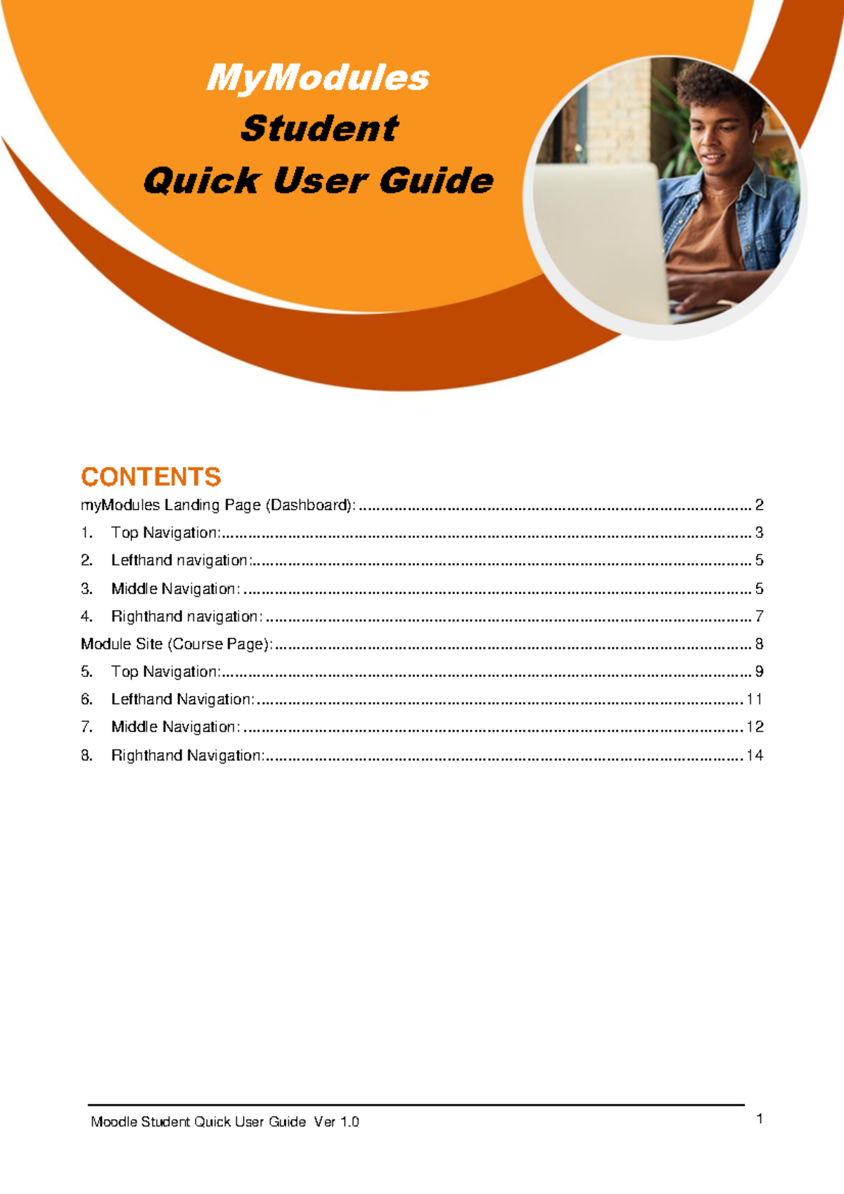 My Modules Student Quick User Guide - CONTENTS myModules Landing Page (Dashboard): - Studocu