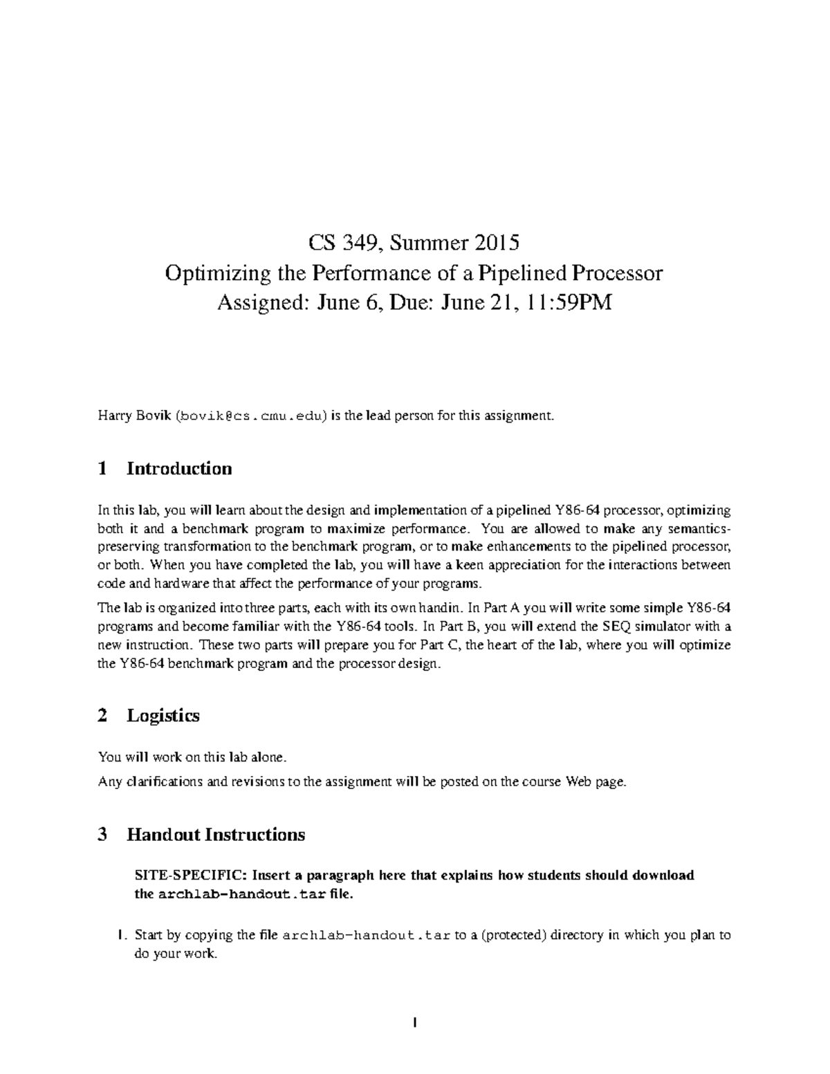 Archlab - Architecture lab handout - CS 349, Summer 2015 Optimizing the Performance of a ...