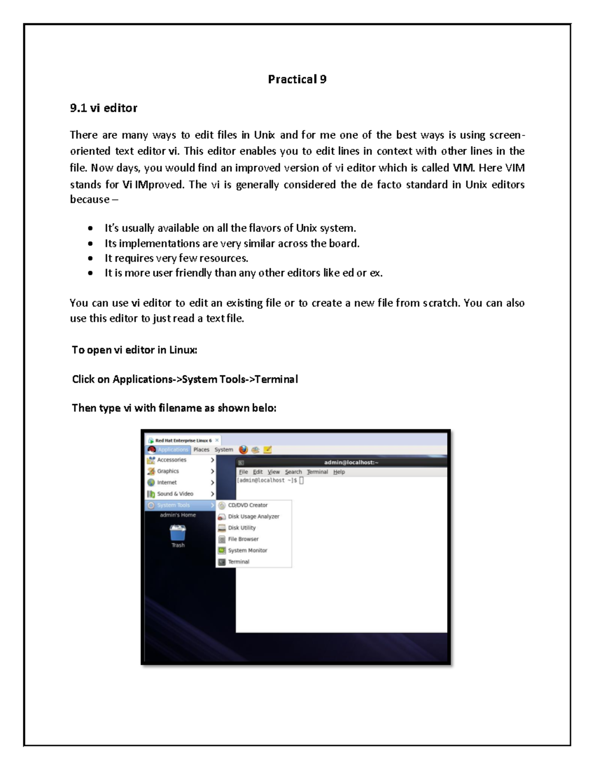 Practical 9 - Practical 9 9 vi editor There are many ways to edit files in Unix and for me one ...