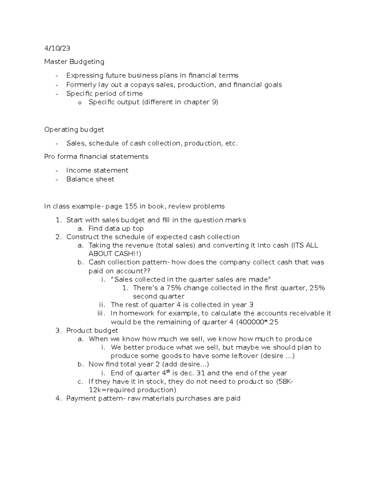 Managerial Accounting Notes - 4/10/ Master Budgeting Expressing future ...