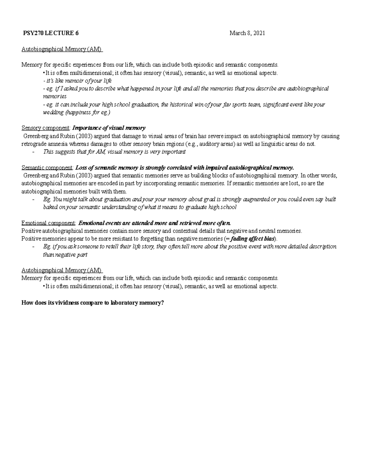 PSY270 L6 copy - PSY270 LECTURE 6 March 8, 2021 Autobiographical Memory (AM) Memory for specific ...