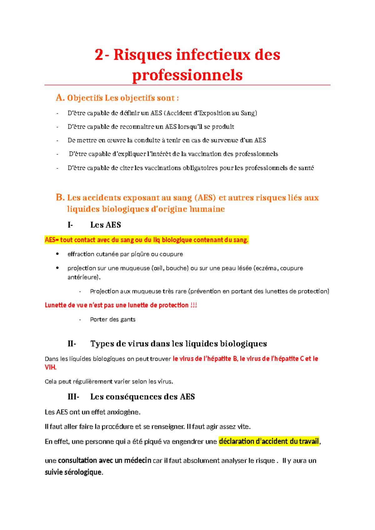 2. Risque infectieux - 2- Risques infectieux des professionnels A. Objectifs Les objectifs sont ...