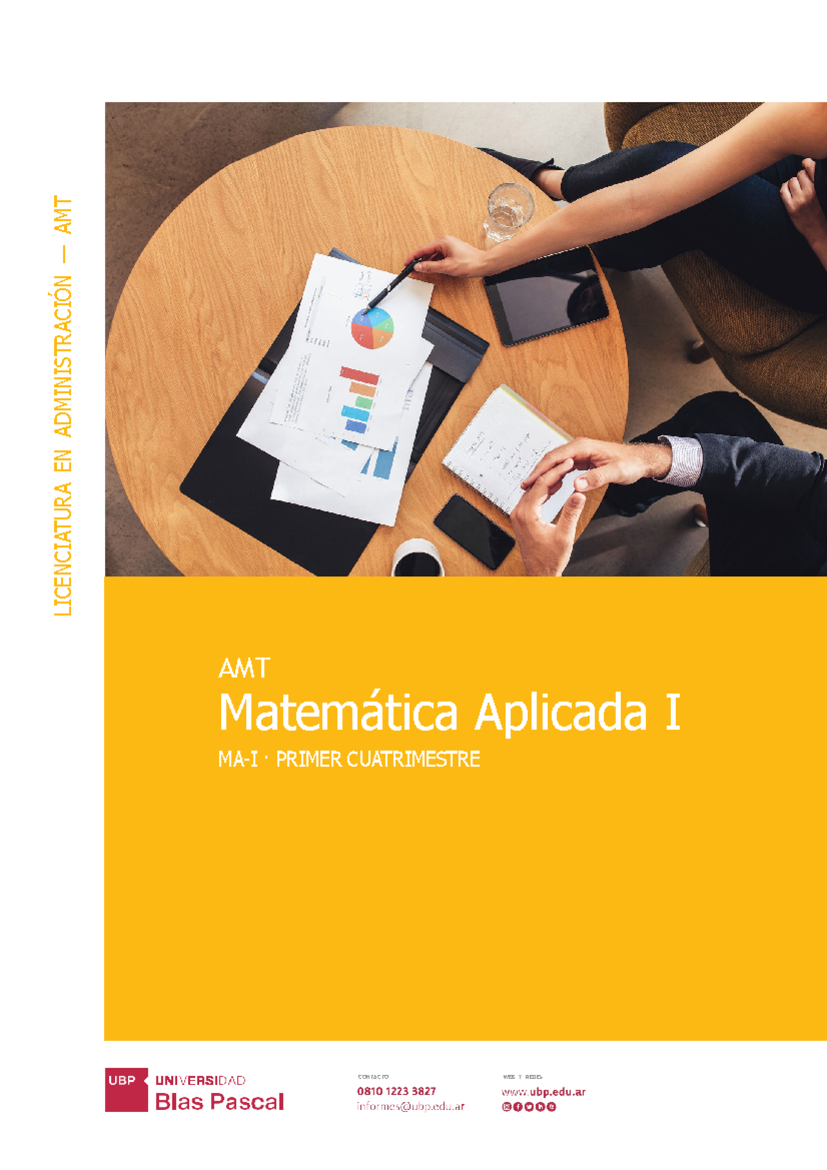 Materia-mat - Apuntes mat. - AMT Matemática Aplicada I MA-I · PRIMER ...