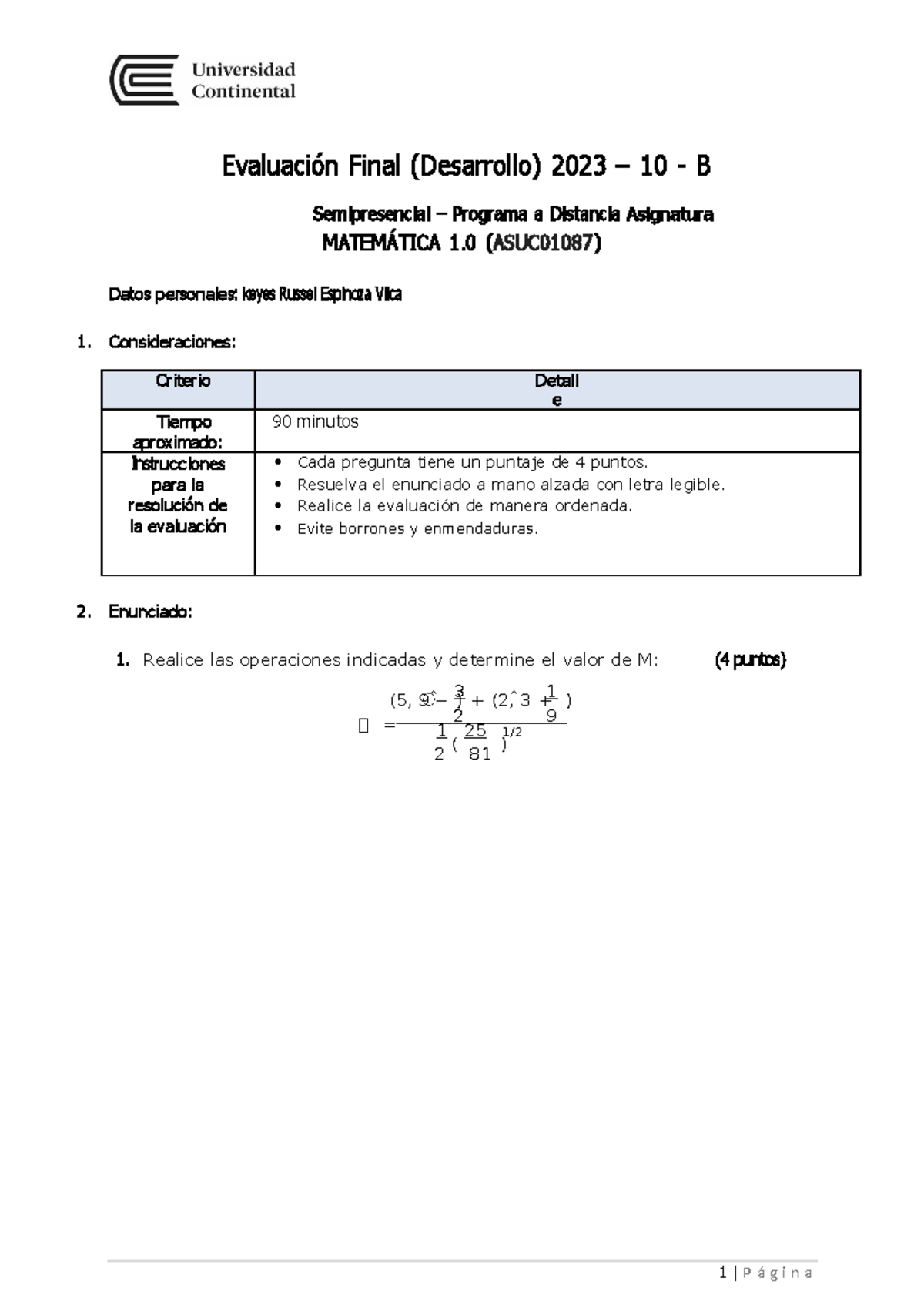 Evaluación Final Matemática 1 - Evaluación Final (Desarrollo) 2023 – 10 - B Semipresencial ...