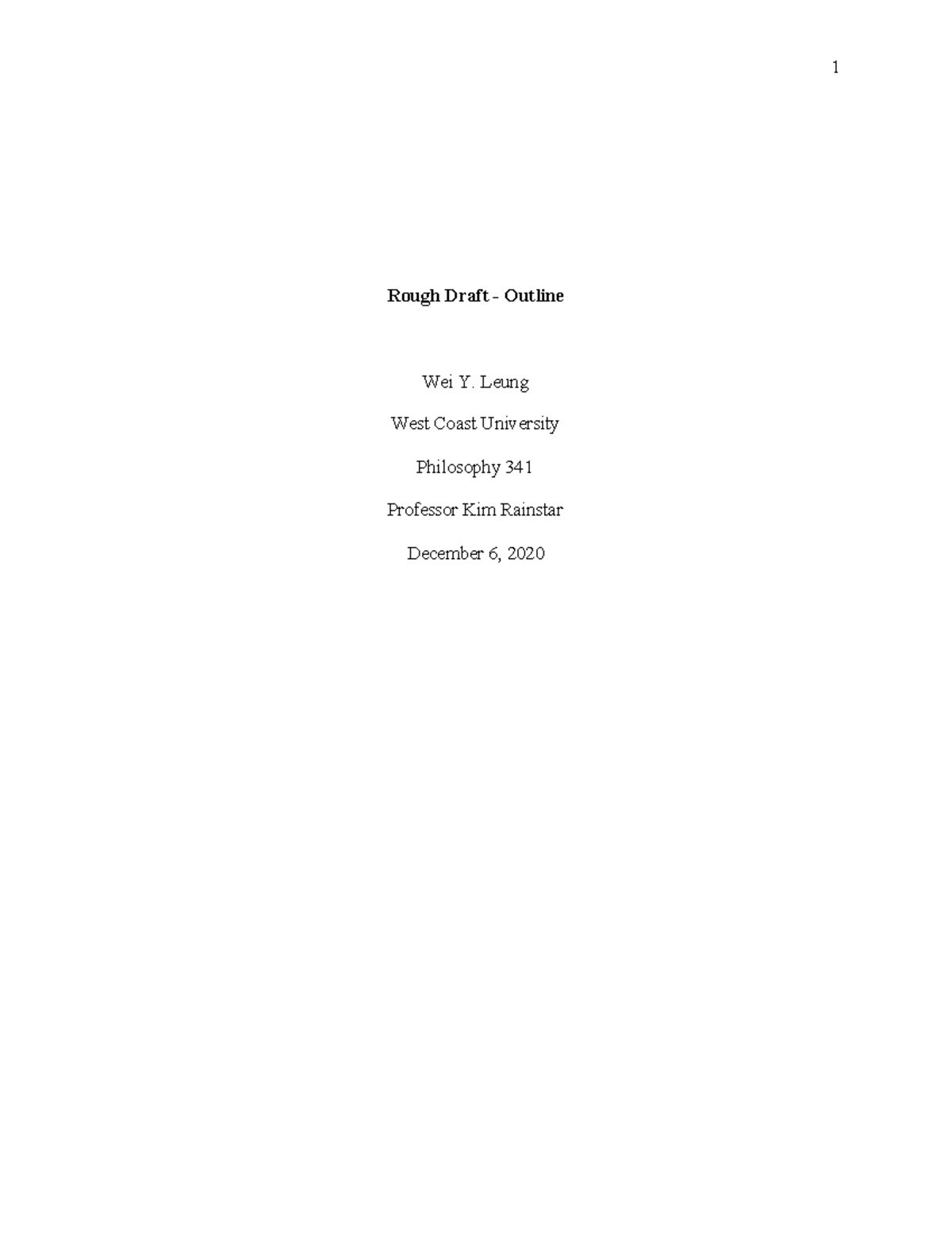 Rought Draft - paper - Rough Draft - Outline Wei Y. Leung West Coast ...