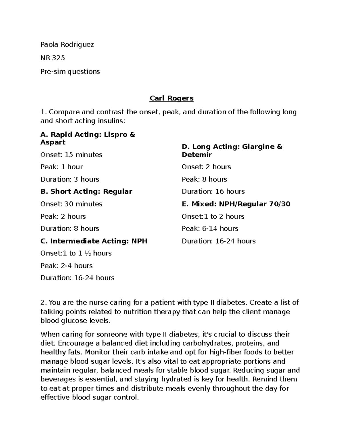 Carl Rogers - Pre-sim questions - Paola Rodriguez NR 325 Pre-sim ...