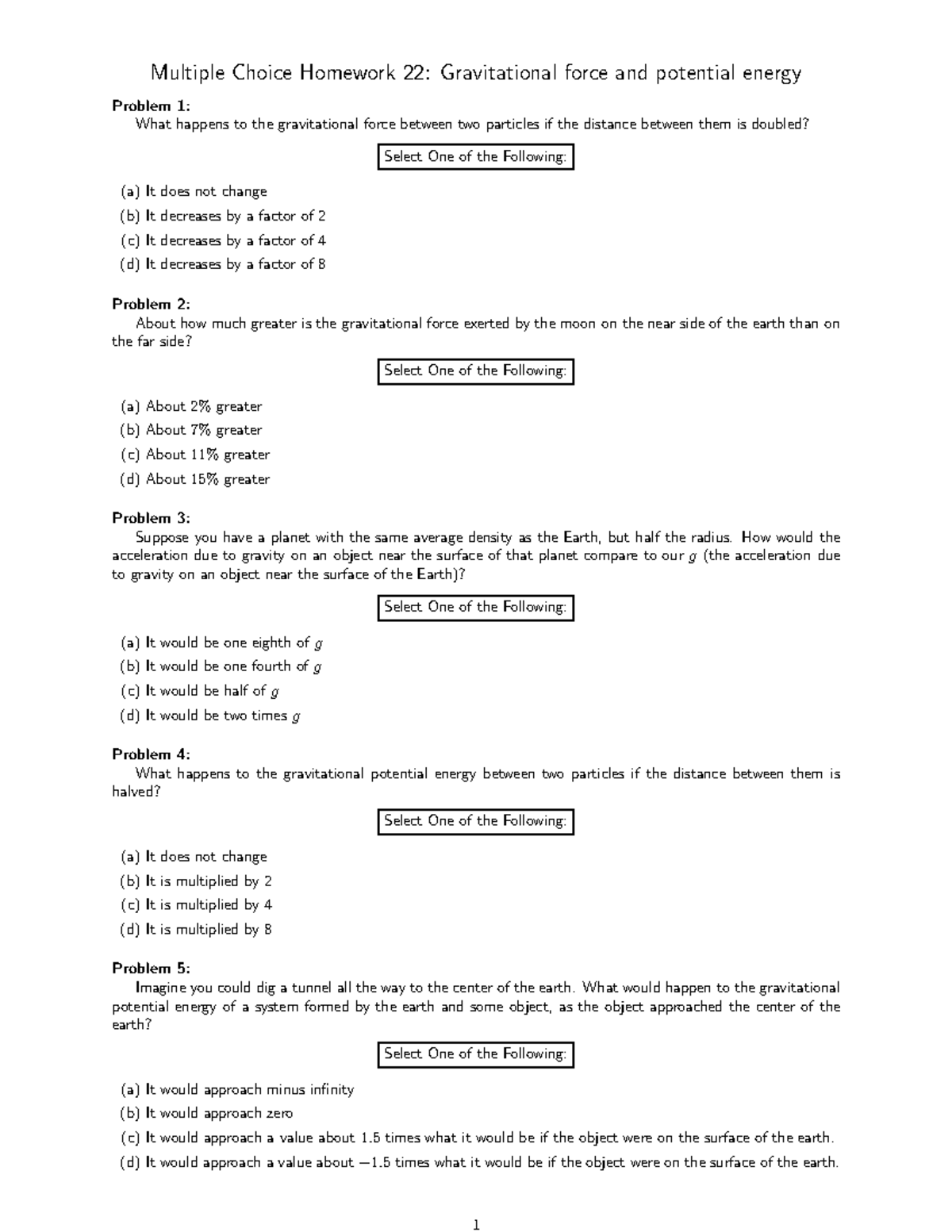 MC HW 22 - extra practice - Multiple Choice Homework 22: Gravitational ...