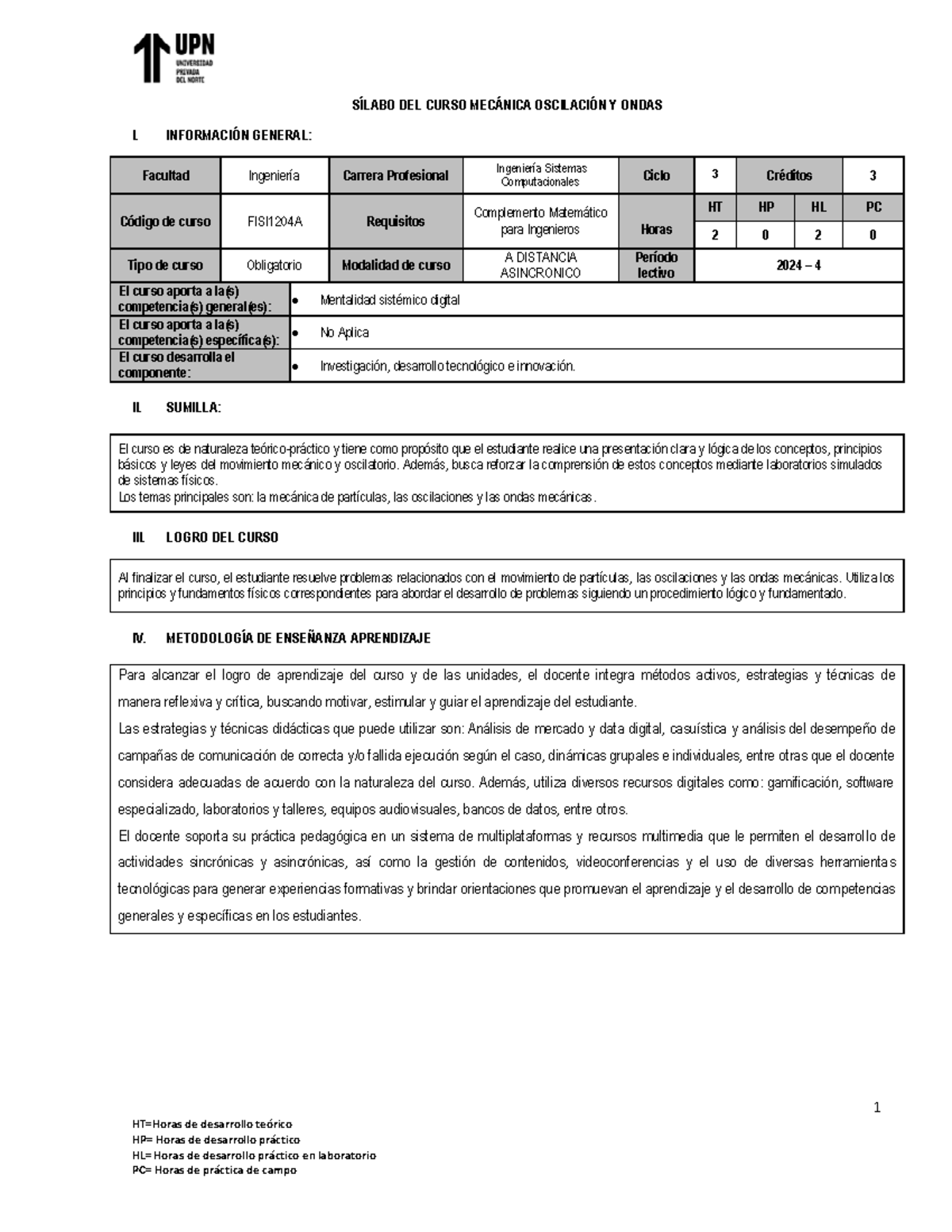 Silabo FISI - 1 HT=Horas de desarrollo teórico HP= Horas de desarrollo práctico HL= Horas de ...