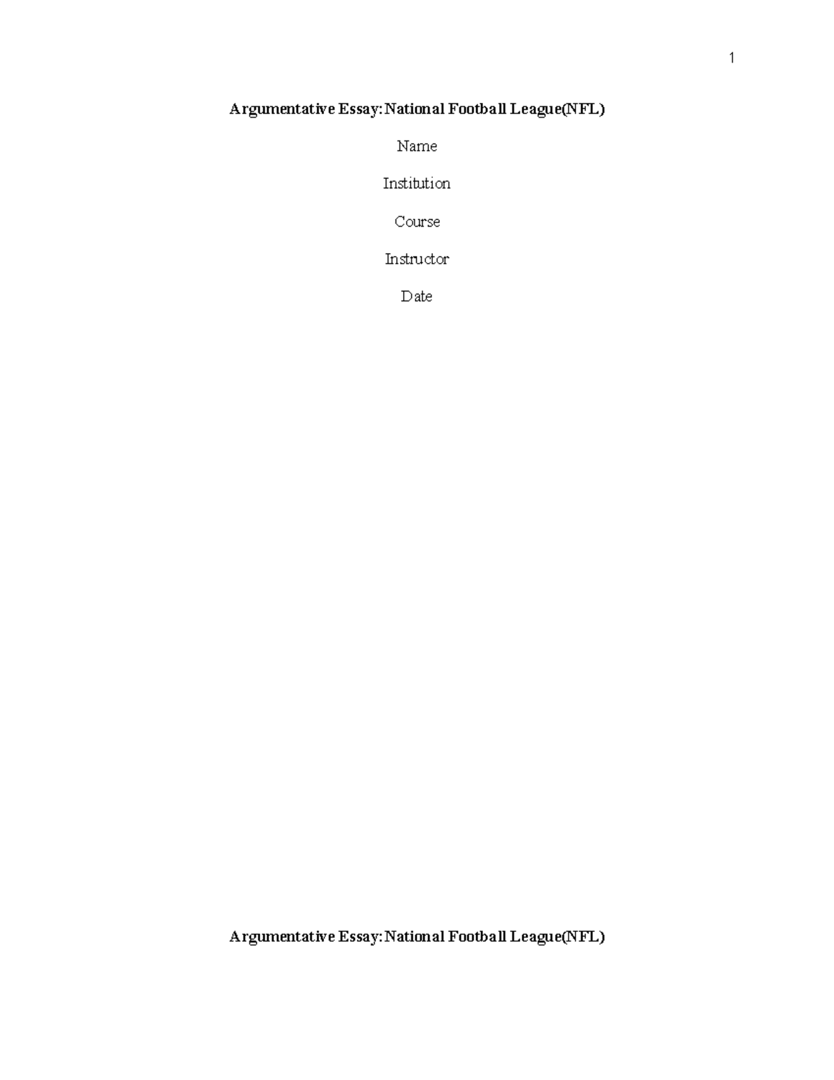 Argumentive Essay-National Fotbal Leageu(NFL)-1 - Argumentative Essay ...