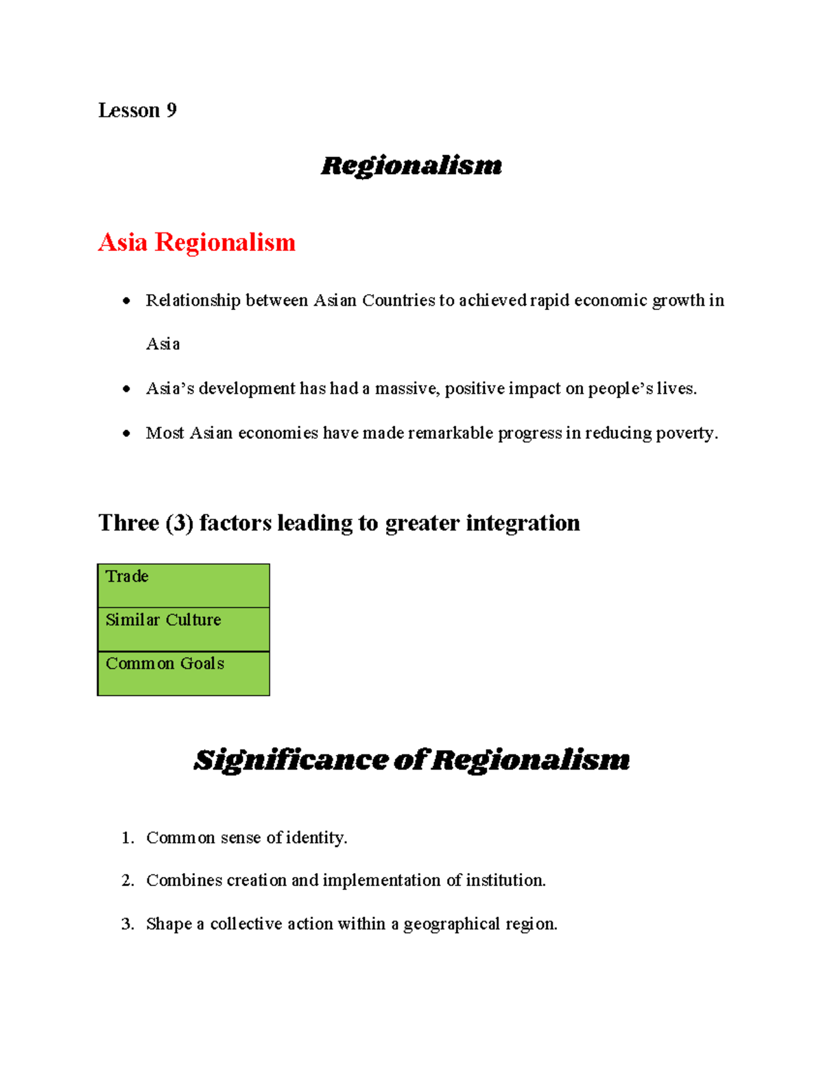 Lesson 8-9-10 - Lecture notes 1 - Lesson 9 Regionalism Asia Regionalism ...