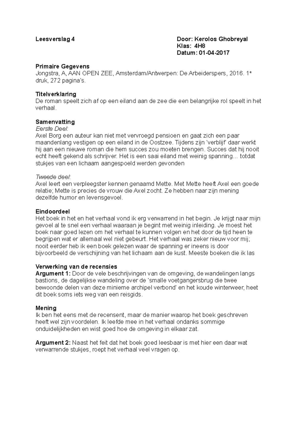 Leesverslag 4 Aan open zee - Leesverslag 4 Door: Kerolos Ghobreyal Klas ...