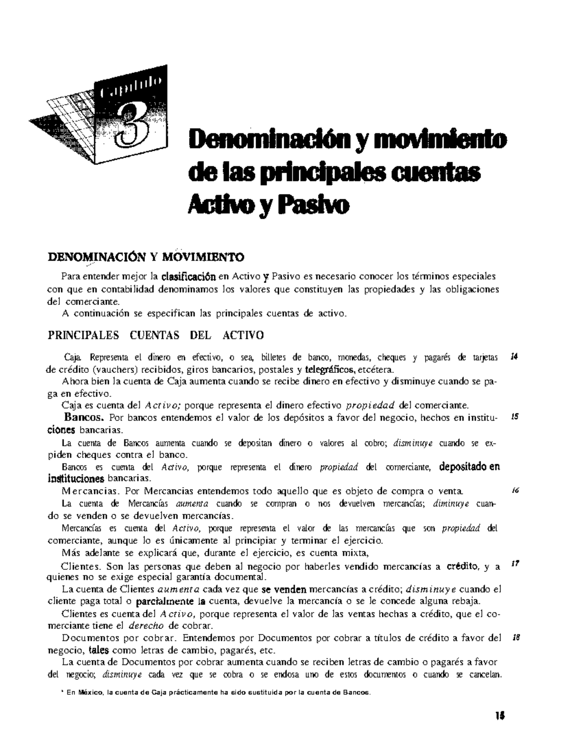 Cuentas activo y pasivo - DENO~INACI6N Y MÓVIMIENTO Para entender mejor ...