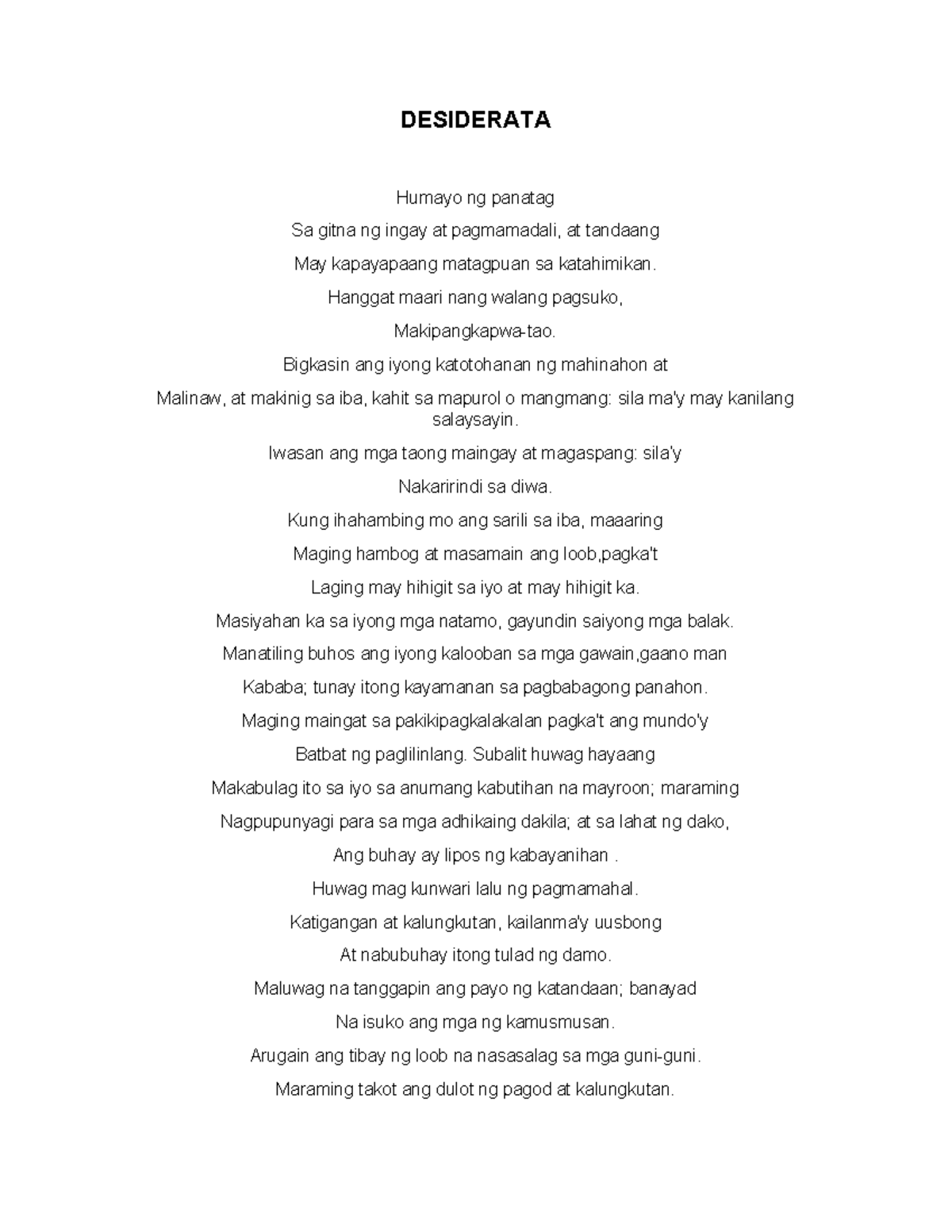 Desiderata - filkom - DESIDERATA Humayo ng panatag Sa gitna ng ingay at ...