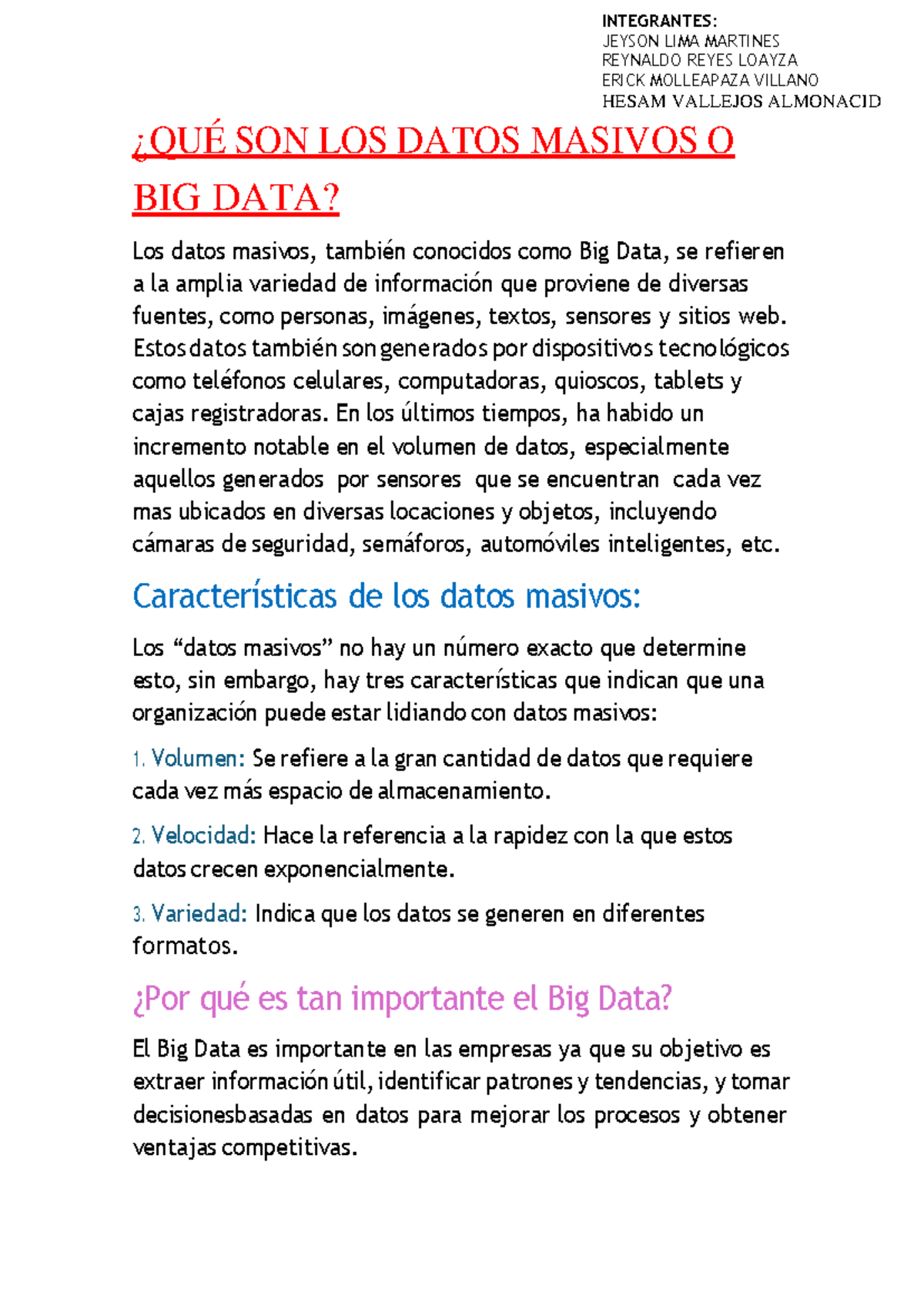Todogeneradatos-Big Data - ¿QUÉ SON LOS DATOS MASIVOS O BIG DATA? Los datos masivos, también ...