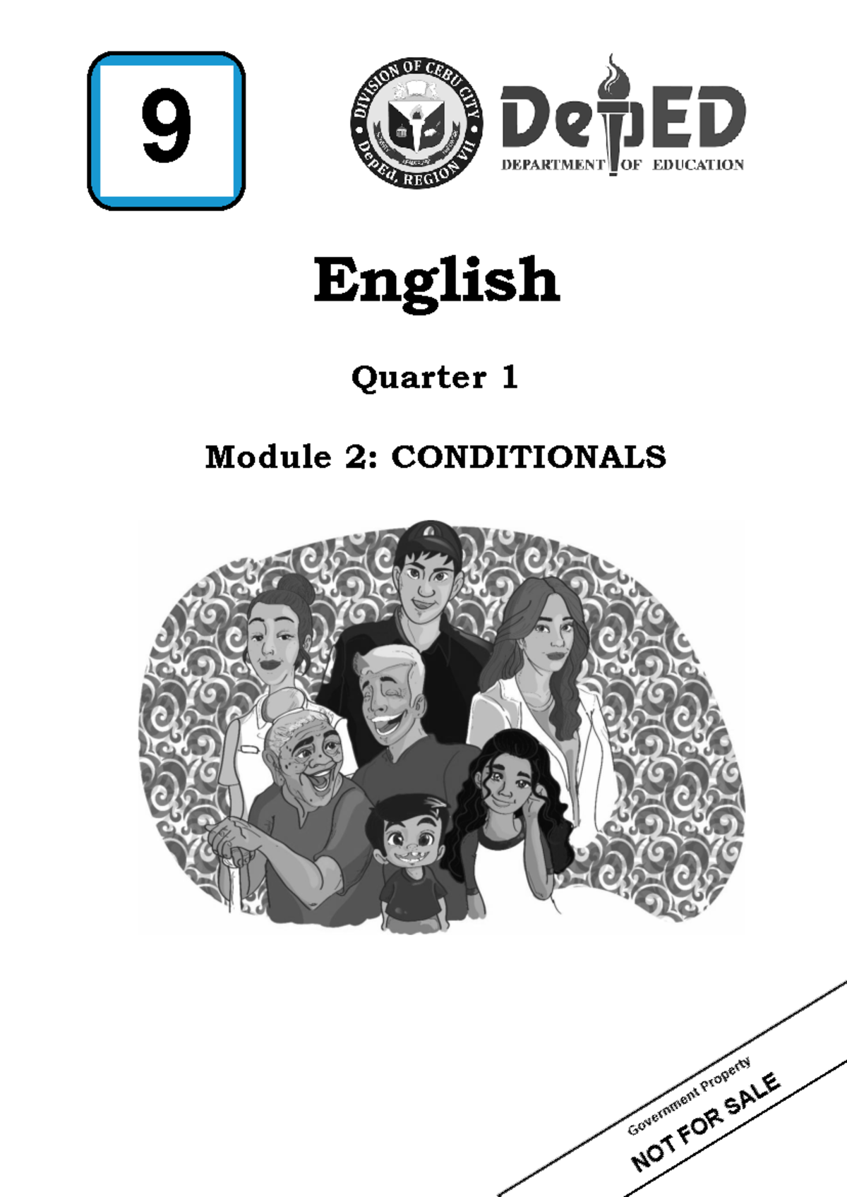 English 9 Q1 Module 2 Conditionals - English Quarter 1 Module 2 : CONDITIONALS 9 English – Grade ...