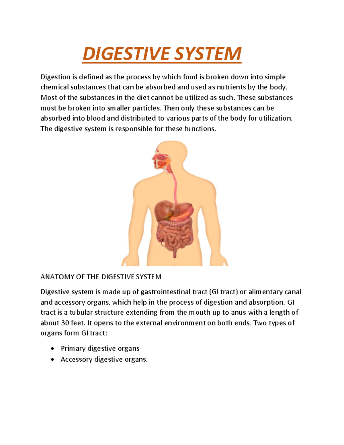 Digestive System - DIGESTIVE SYSTEM Digestion is defined as the process ...