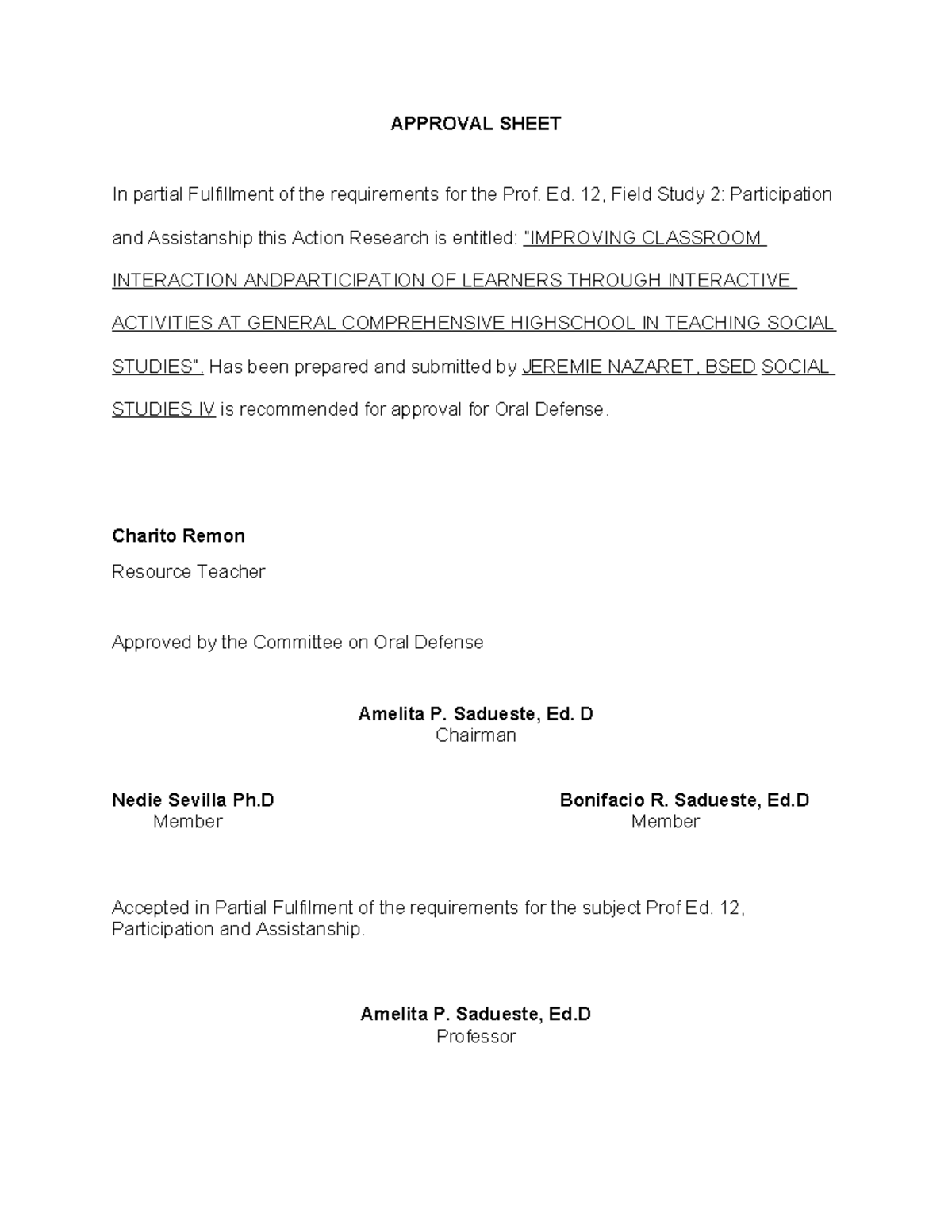 Approval Sheet 2 - Notes - APPROVAL SHEET In partial Fulfillment of the ...