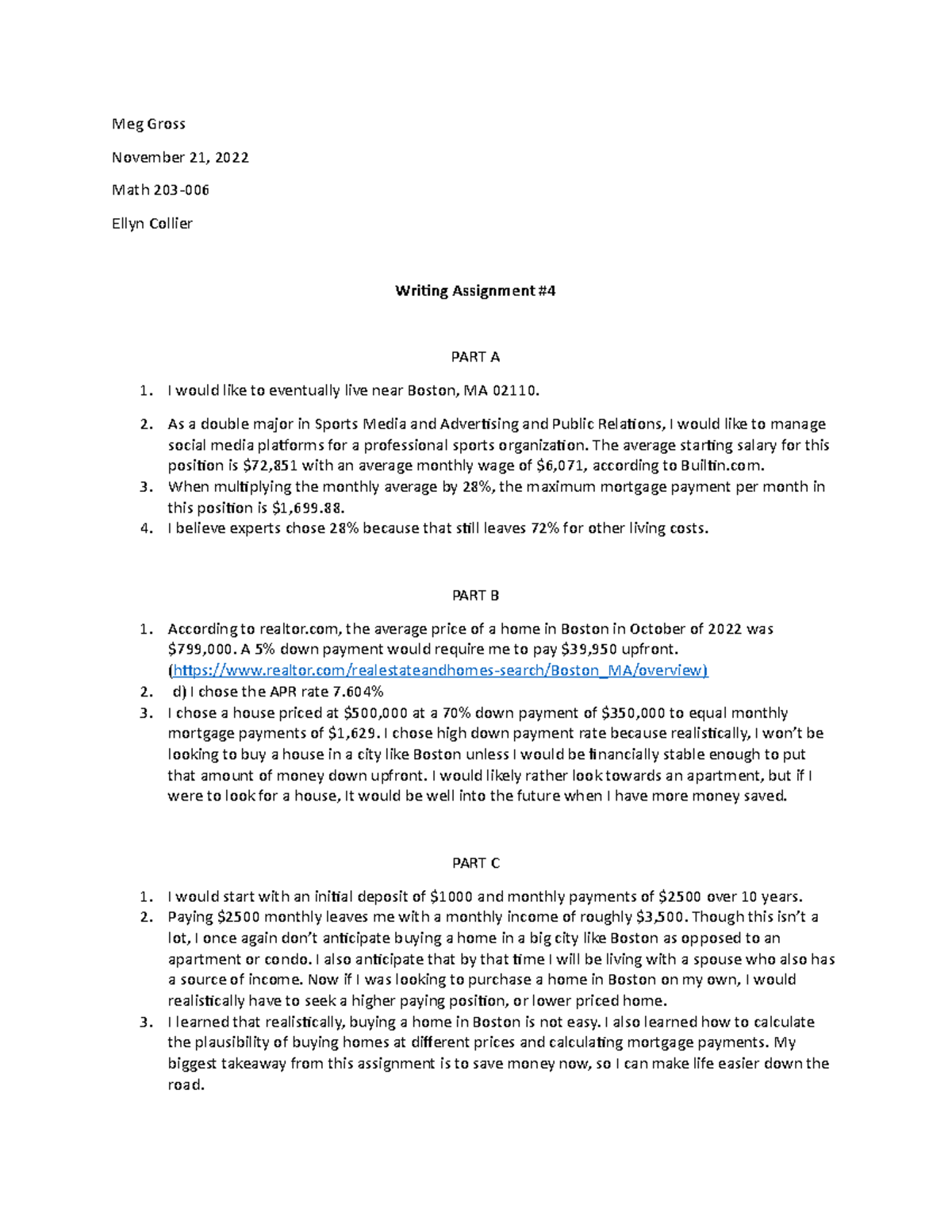 Writing Assignment 4 - Meg Gross November 21, 2022 Math 203- Ellyn ...