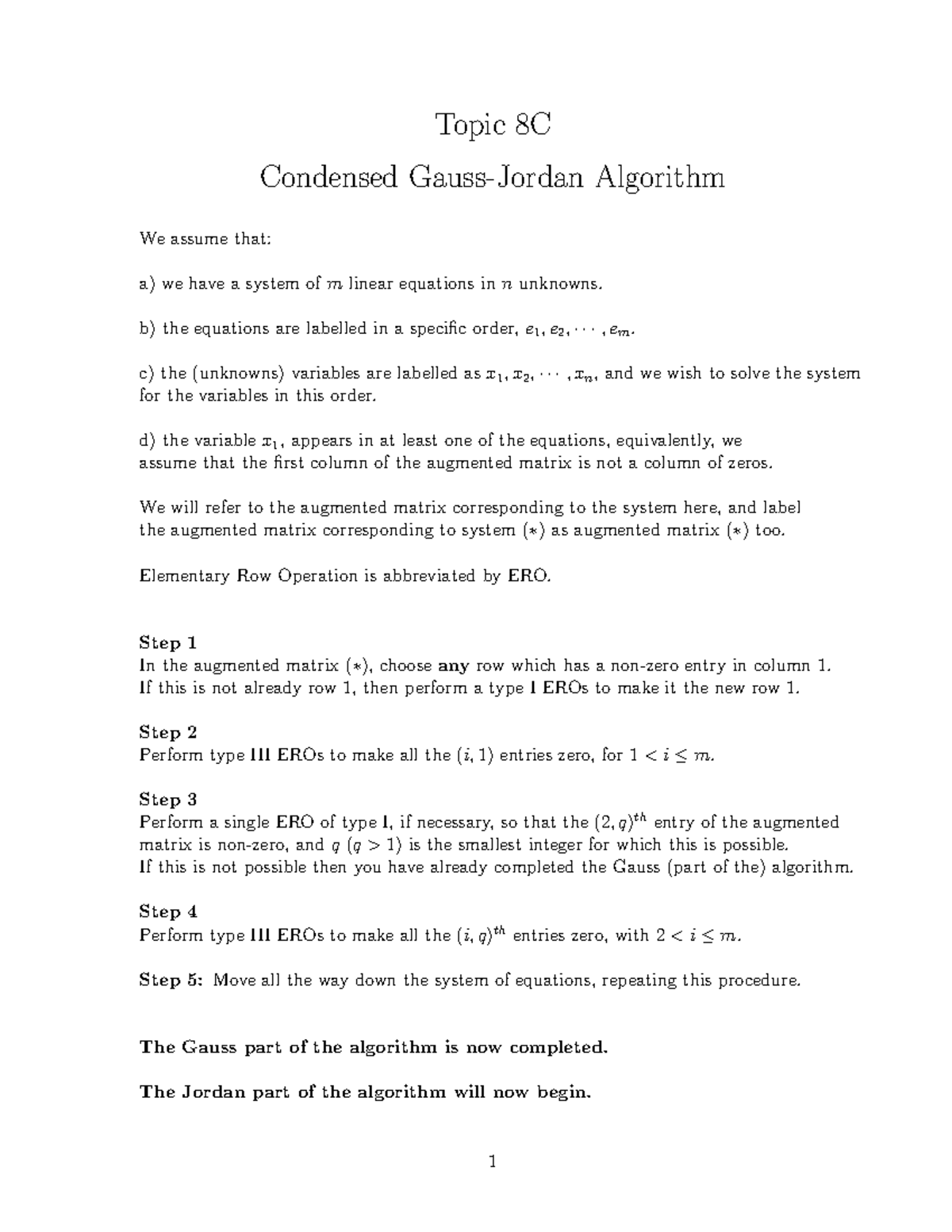 Topic 8C-Condensed G-J - Topic 8C Condensed Gauss-Jordan Algorithm We ...