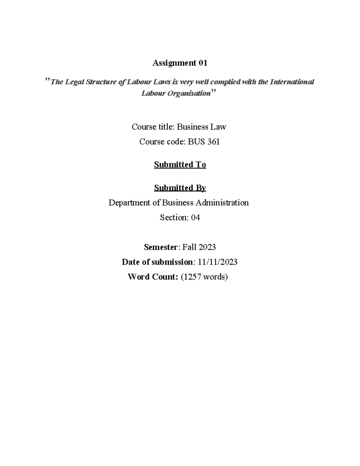 Assignment 02 - Business Law (BUS361) - Assignment 01 "The Legal ...