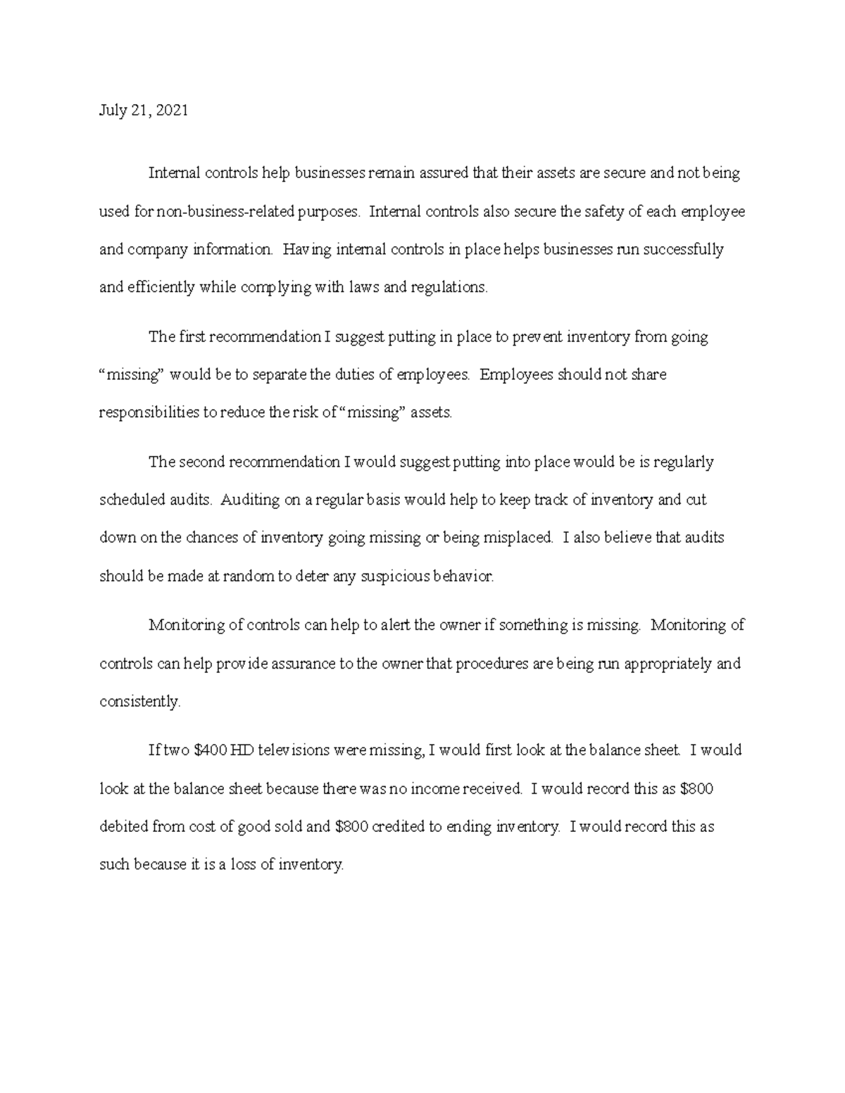 ACC 201 Assignment 4-1 Internal Controls - July 21, 2021 Internal ... ACC 201 Assignment 4-1 Internal Controls - July 21, 2021 Internal ...