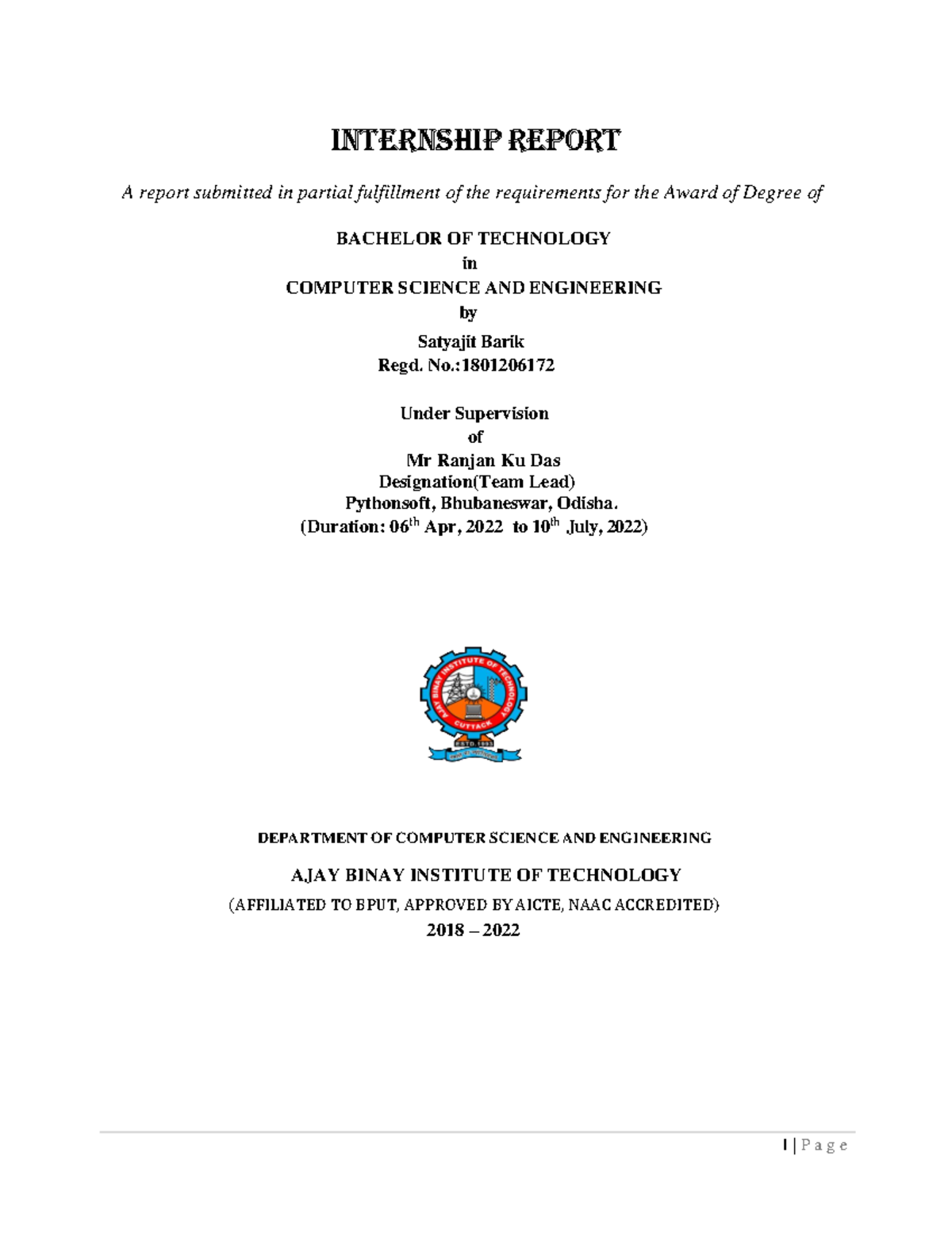 Internship Report Satyajit Barik - 1 | P a g e INTERNSHIP REPORT A ...