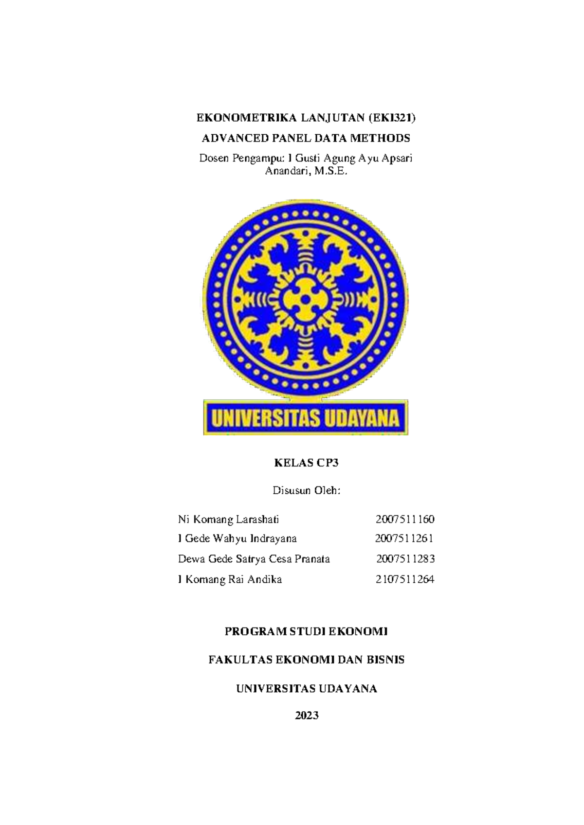 Kelompok 2 Advanced Panel Data Methods - EKONOMETRIKA LANJUTAN (EKI321) ADVANCED PANEL DATA ...