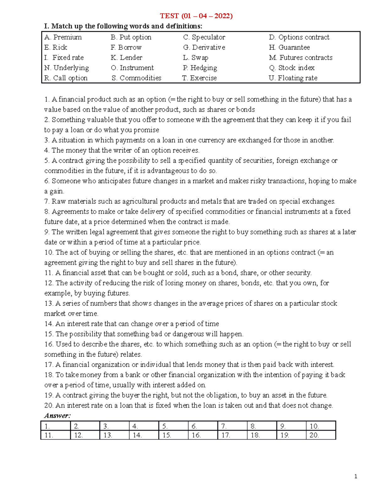 1. TEST (01 - 04 - 2022) - ENGLISH - TEST (01 – 04 – 2022) I. Match up ...