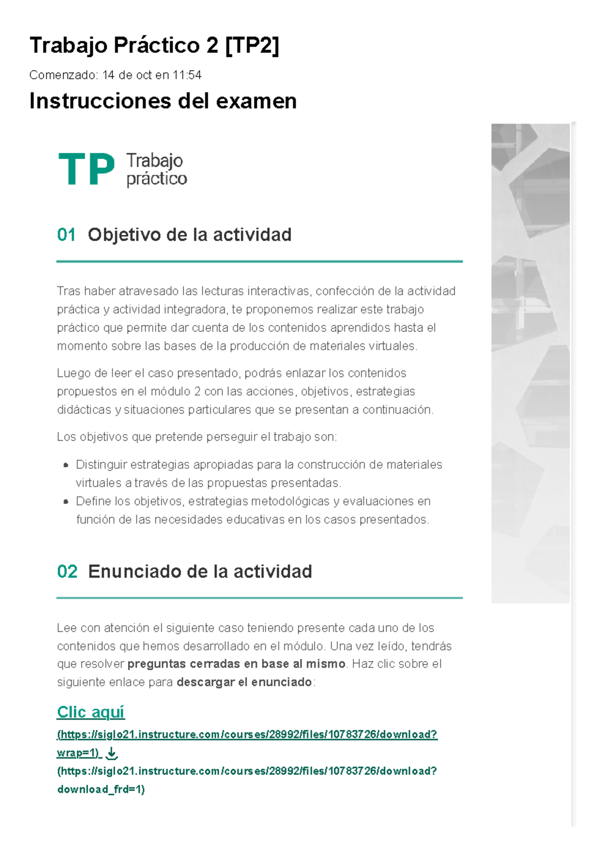 TP 2 Deiseño DE Materiales Virtuales [TP2] 100% - Trabajo Práctico 2 [TP2] Comenzado: 14 de oct ...