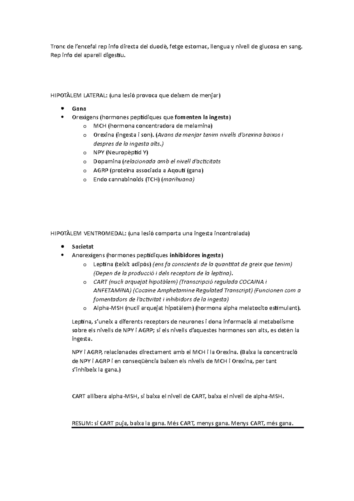 PB II 3 - unu - Tronc de l’encefal rep info directa del duodè, fetge ...