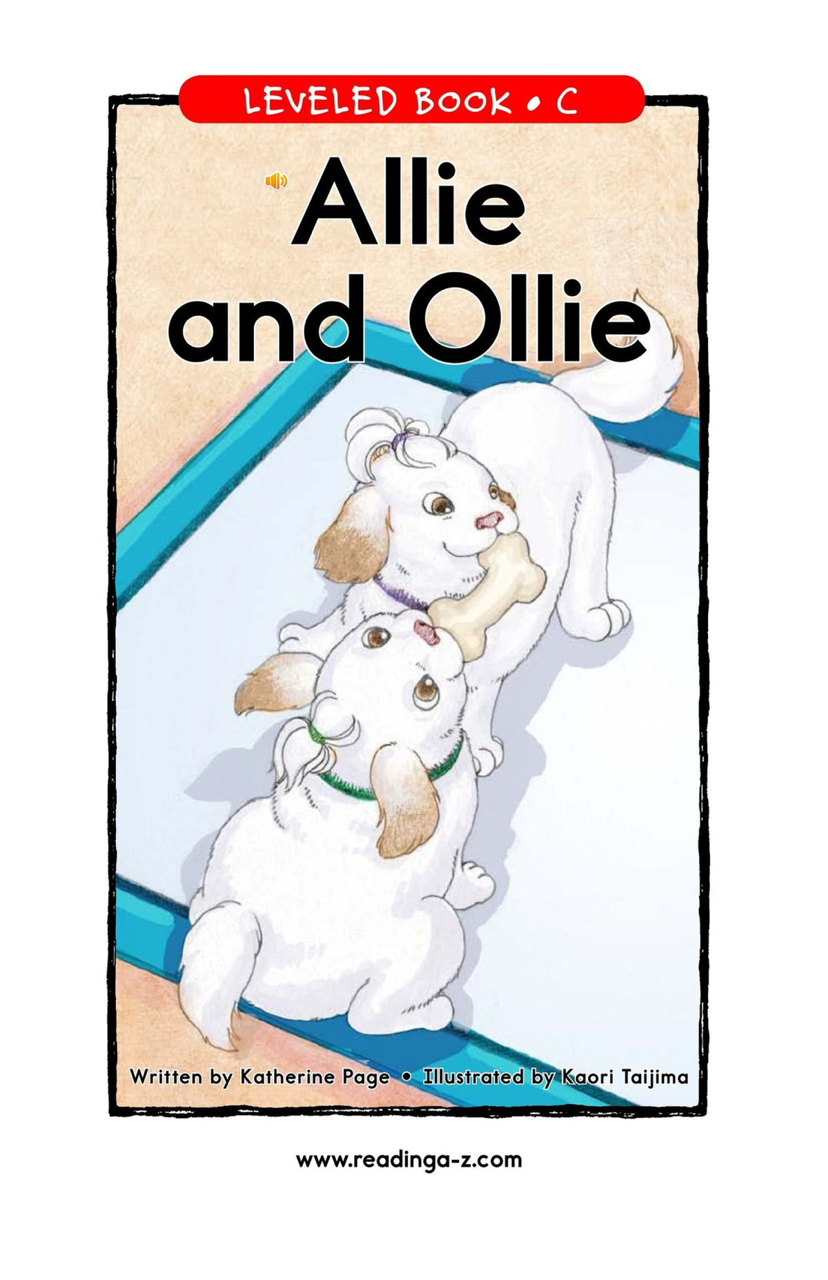 Allie and Ollie - 正是中速带带jgk - LEVELED BOOK . C Allie and Ollie Written ...