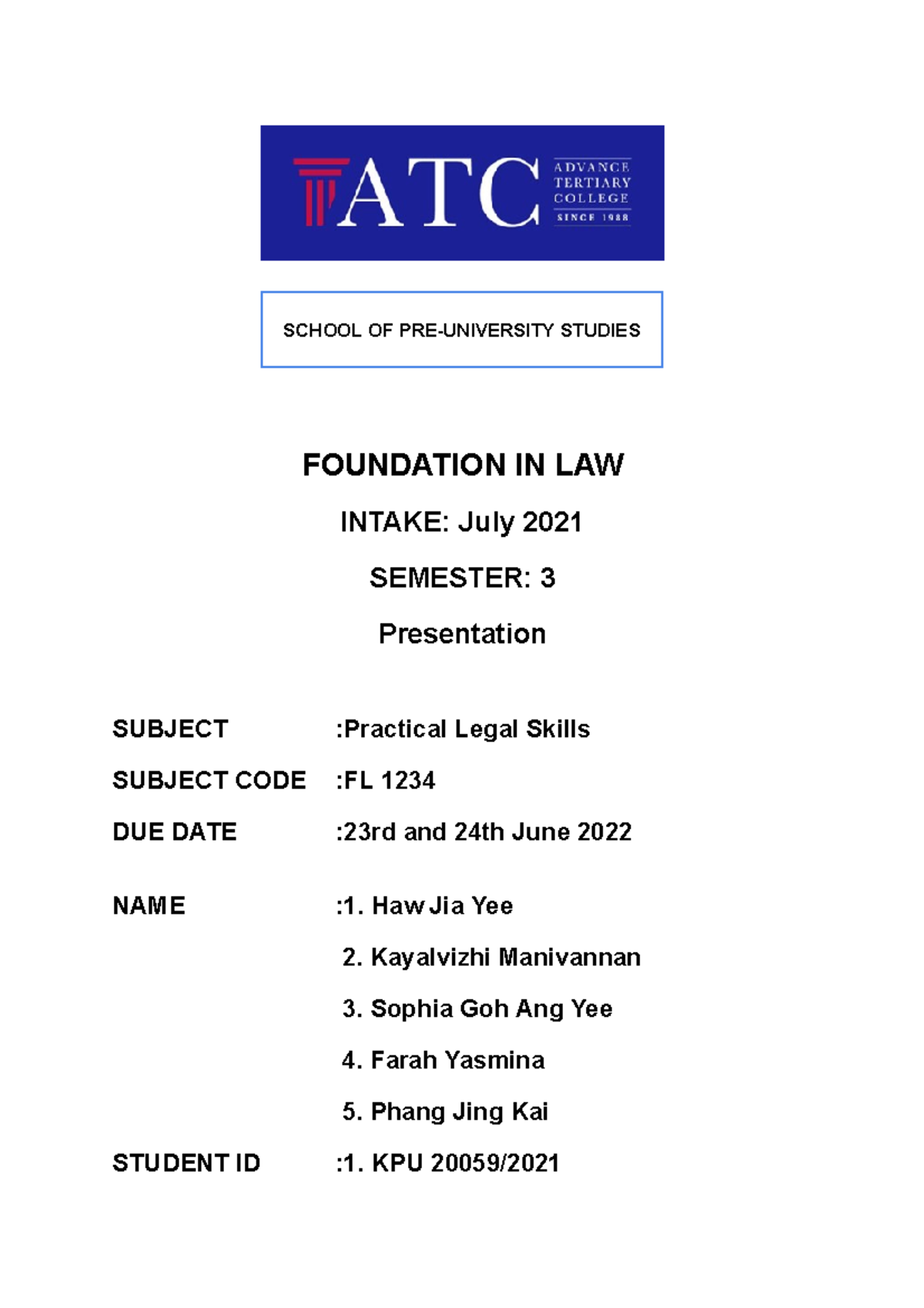 Practical Legal Skills - Written Report - SCHOOL OF PRE-UNIVERSITY ...