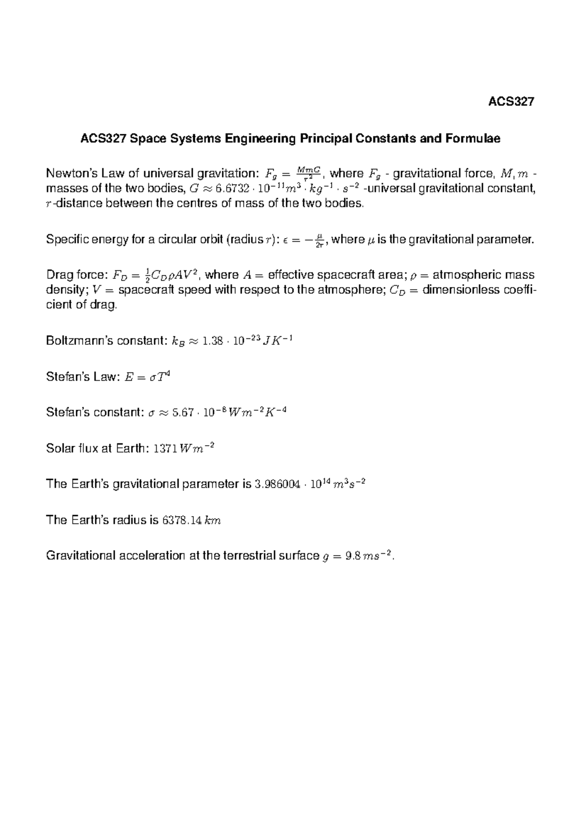 Acs327 constants formulae 3 - ACS ACS327 Space Systems Engineering Principal Constants and ...