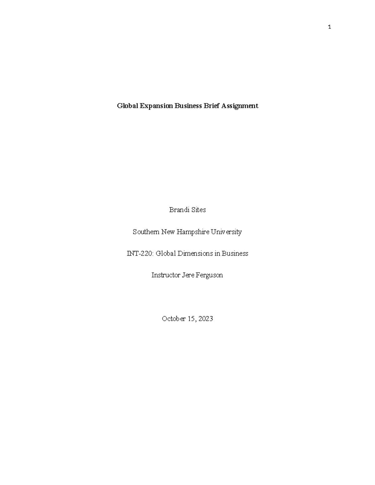 Module 7 Final Project Business Brief in progress - Global Expansion ...