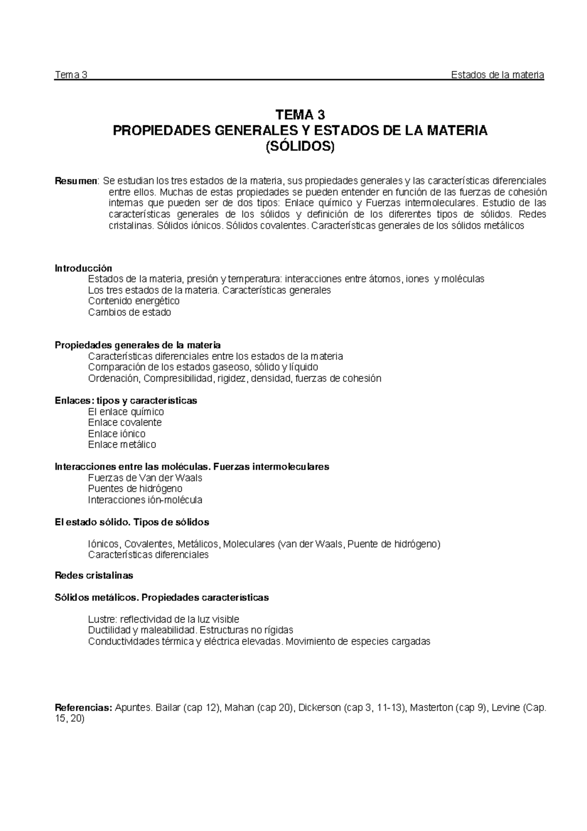 Tema 3. Estados de la materia - TEMA 3 PROPIEDADES GENERALES Y ESTADOS ...